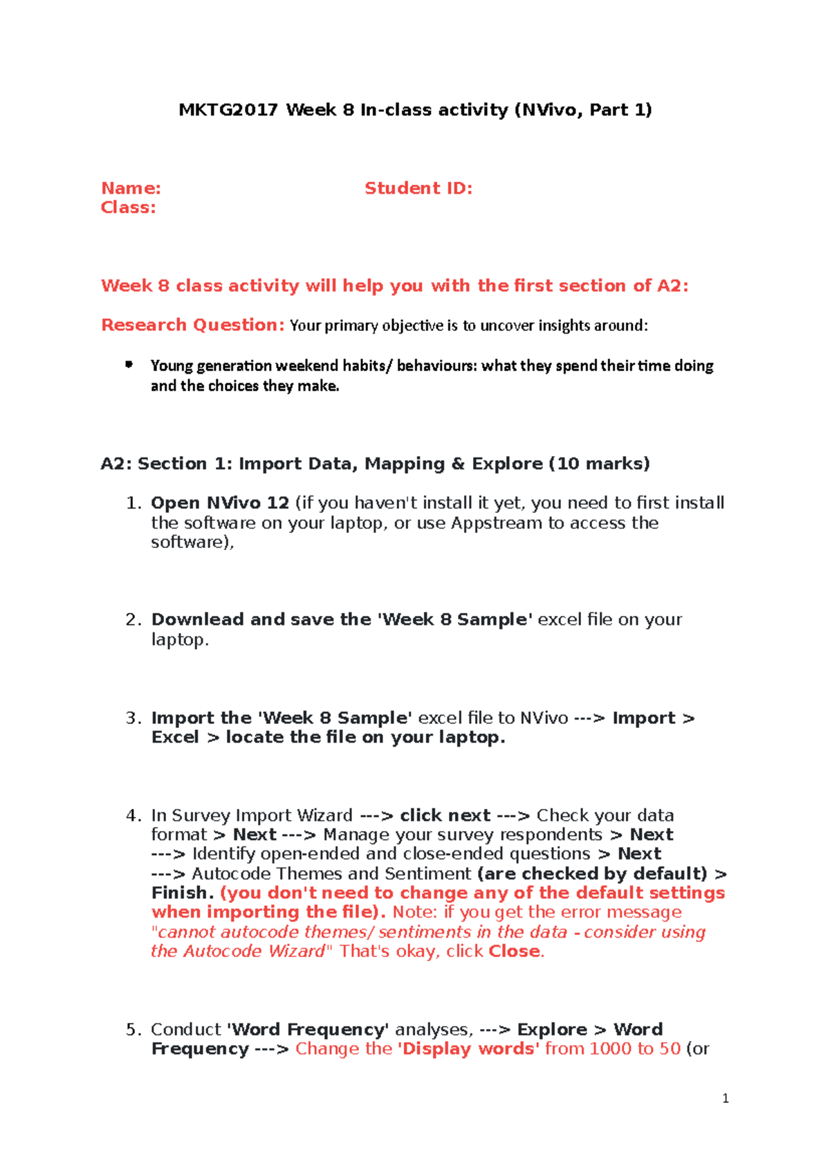 Week 8 class activity - yeh - MKTG2017 Week 8 In-class activity (NVivo, Part 1) Name: Student ID ...