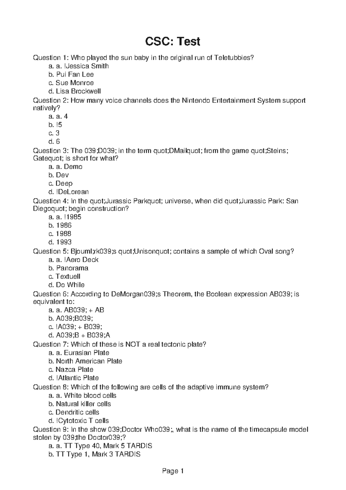 CSC257 Practice 4 - CSC: Test Question 1: Who played the sun baby in ...