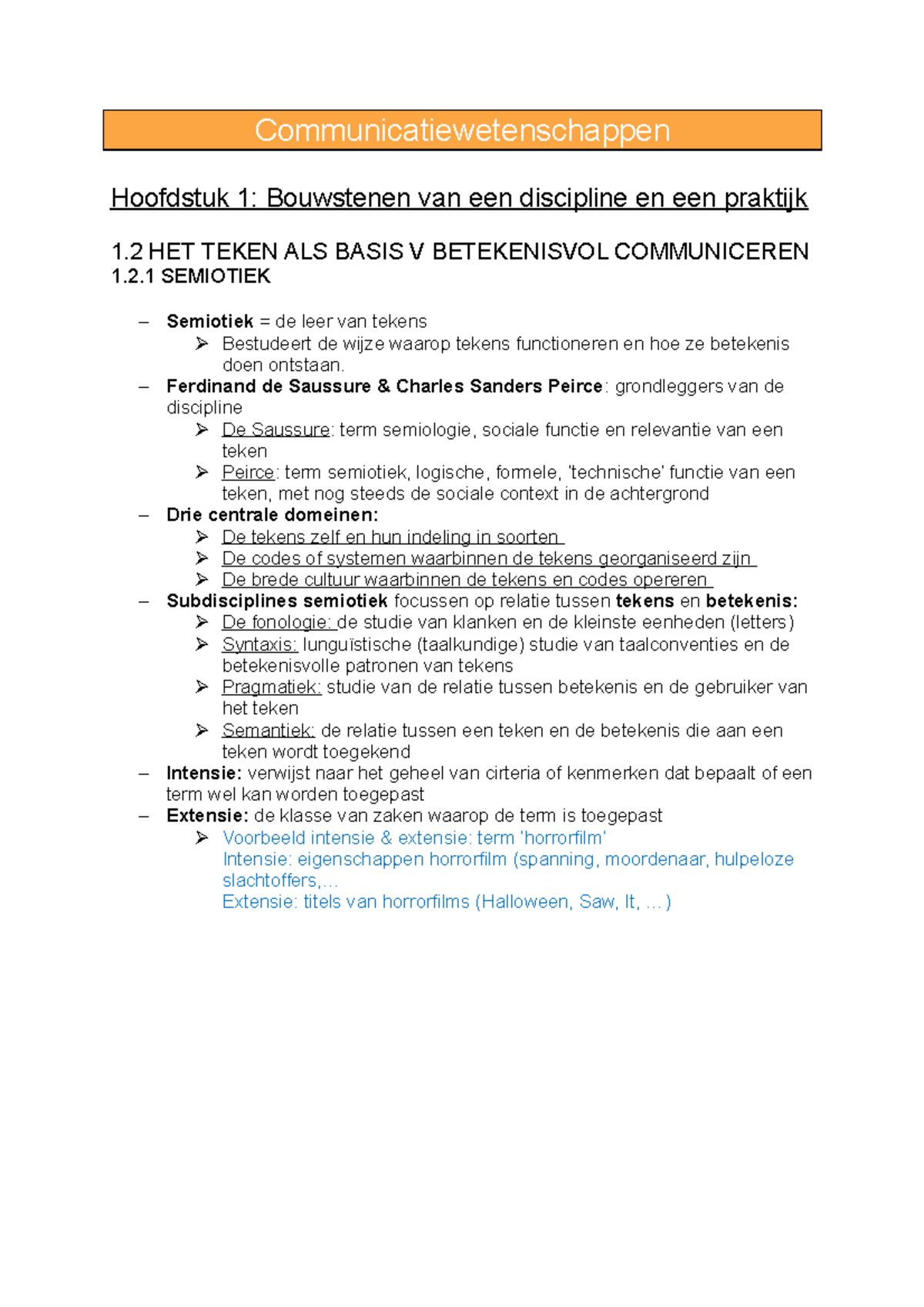 Hoofdstuk 1 - bouwstenen van een discipline en een praktijk - Communicatiewetenschappen ...