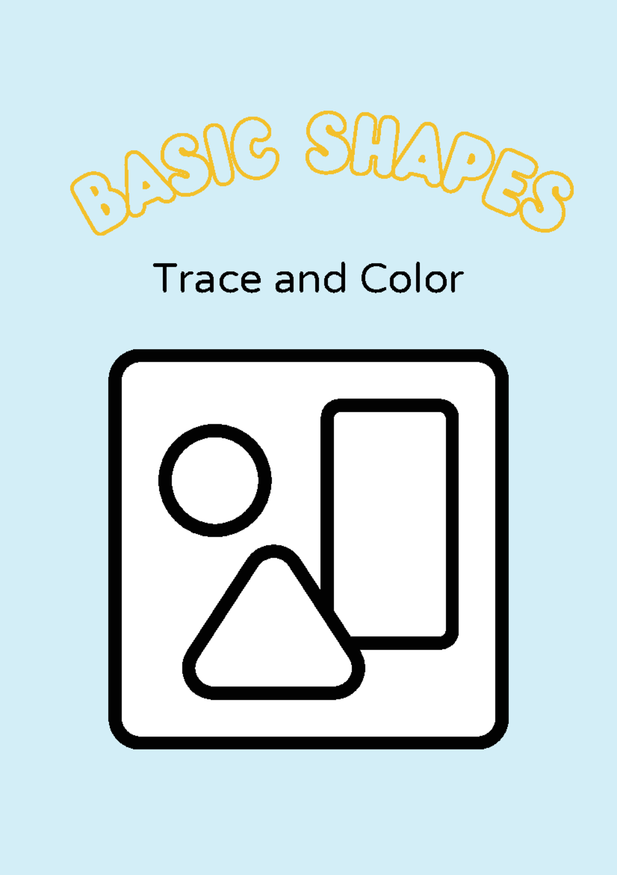 Basic Shapes Tracing Activity for Preschool Worksheet 03 A4 - b A S IC ...