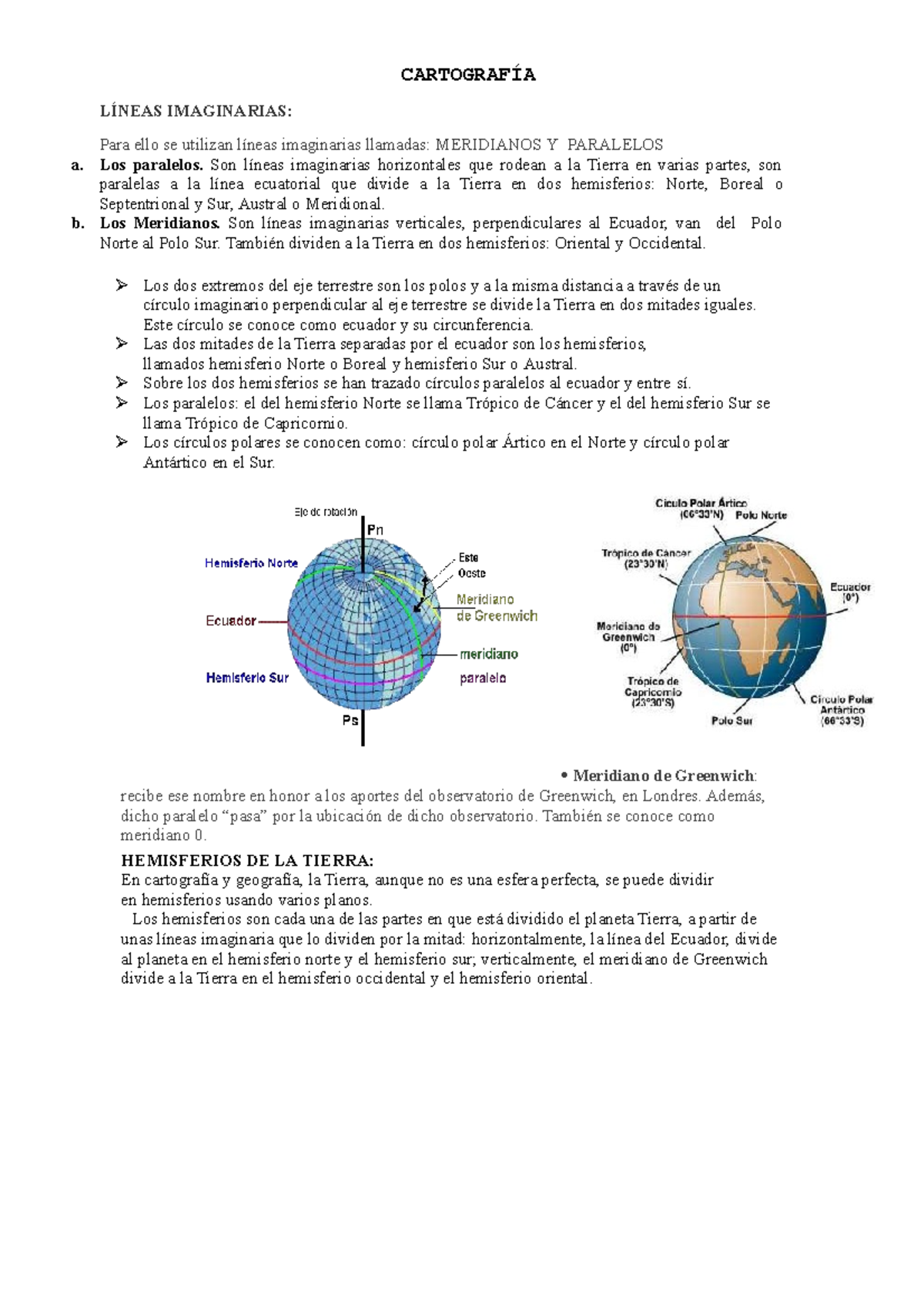 Cartografía - LÍNEAS IMAGINARIAS: CARTOGRAFÍA Para ello se utilizan ...