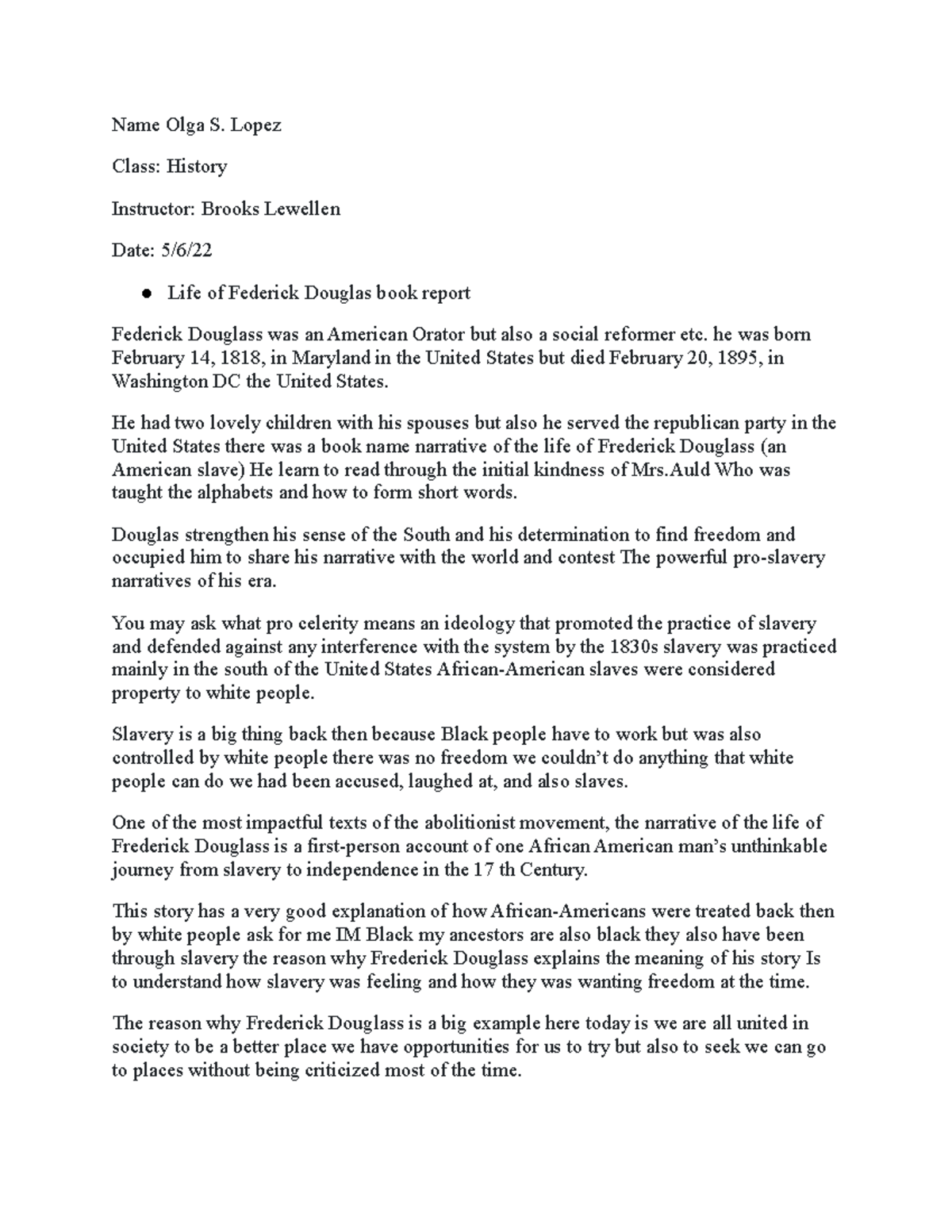 Book report - good help - Name Olga S. Lopez Class: History Instructor ...