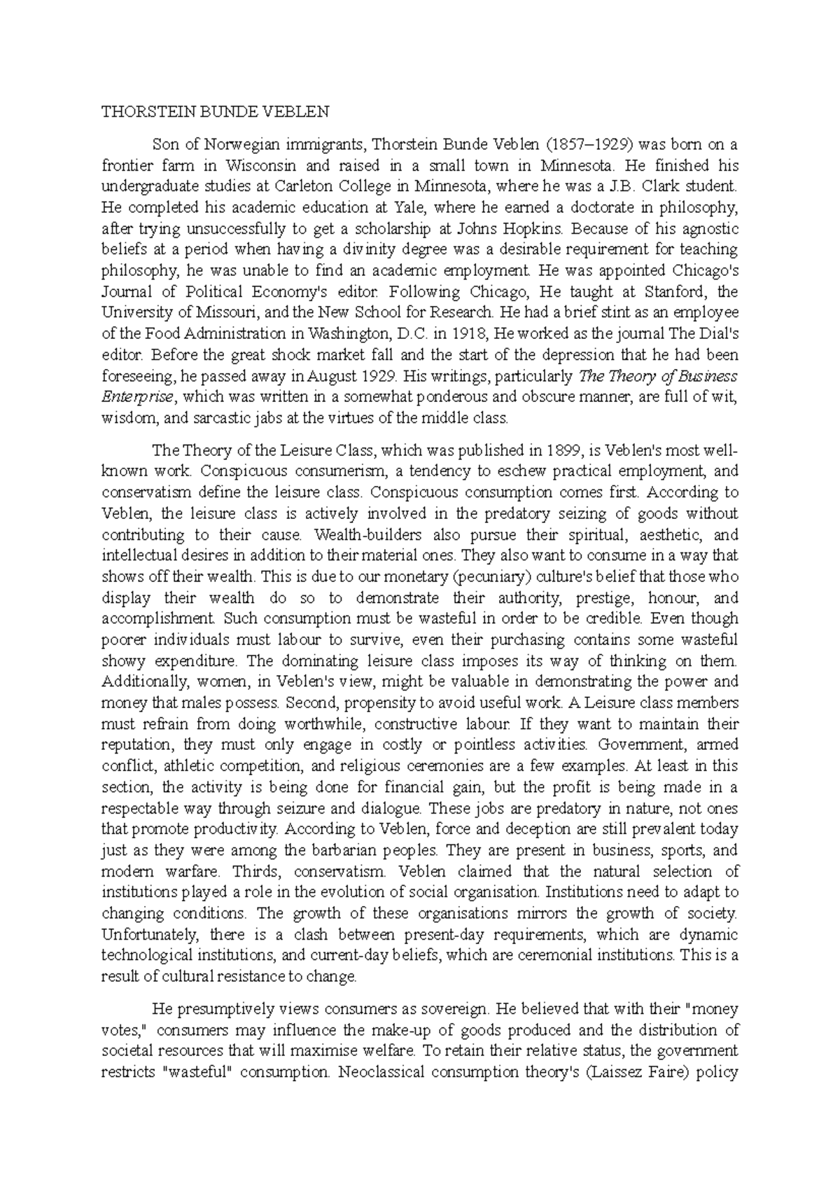 Thorstein Bunde Veblen - He finished his undergraduate studies at ...