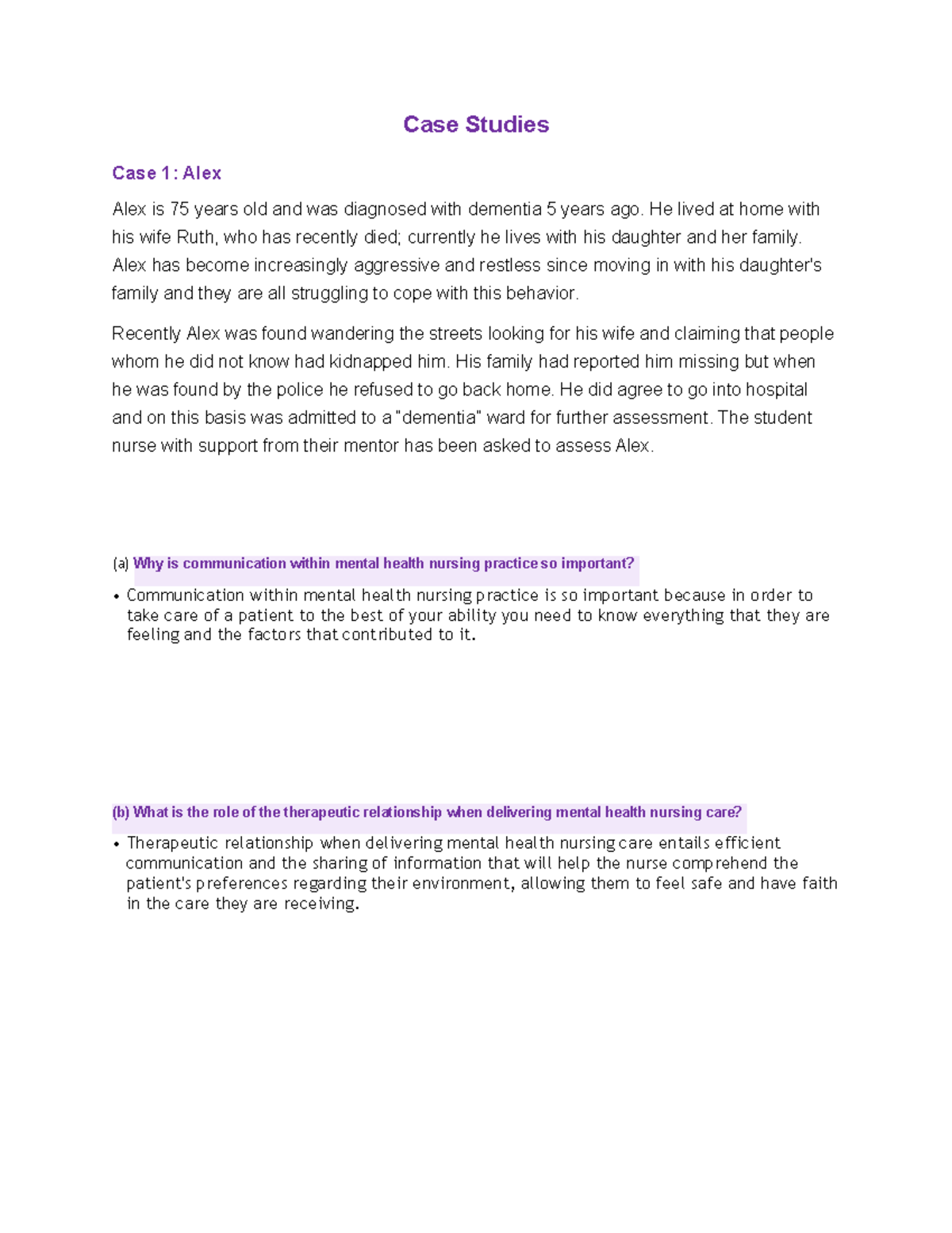 Dementia Case Study - Case Studies Case 1: Alex Alex is 75 years old ...