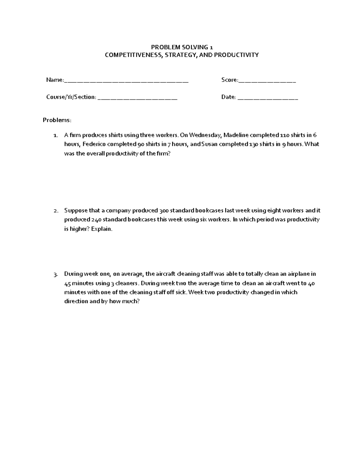 Assignment 2 - PROBLEM SOLVING 1 COMPETITIVENESS, STRATEGY, AND PRODUCTIVITY - Studocu