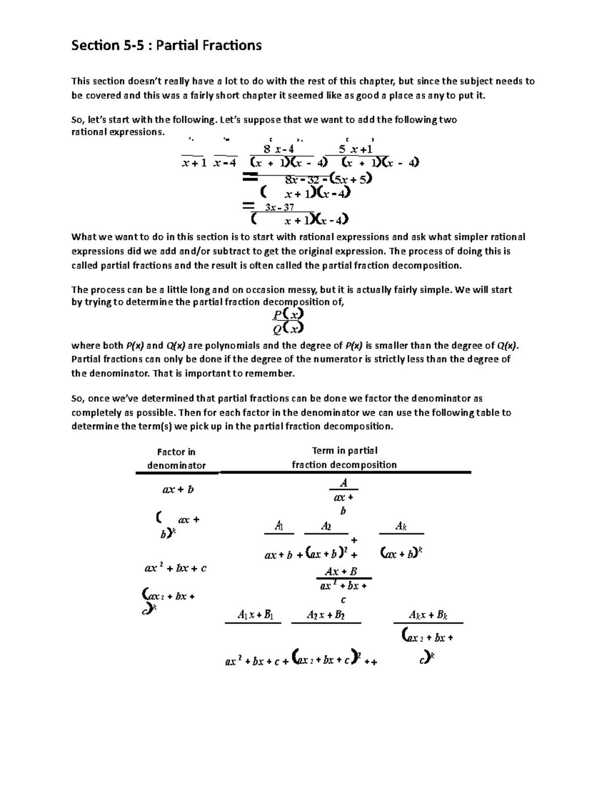Partial Functions Section 5 5 Partial Fractions This Section Doesnt Really Have A Lot To Do 