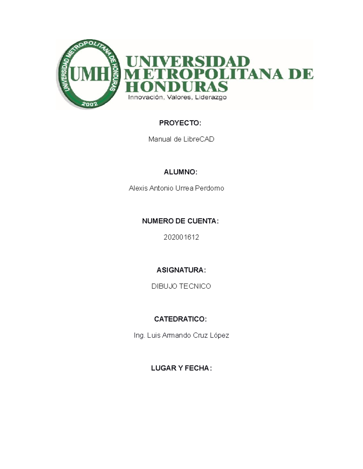 Proyecto Dibujo Tecnico Alexis Antonio Urrea (Reparado) - PROYECTO ...