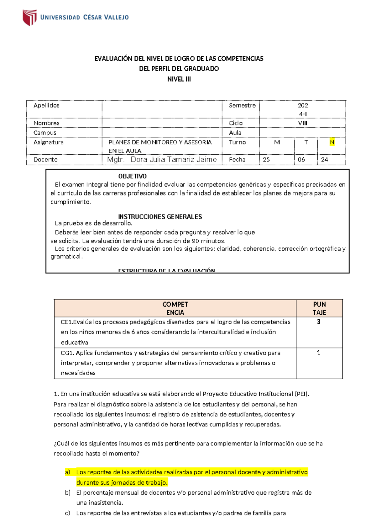 Examen PNL III Nivel-2024-I - Tagged - EVALUACIÓN DEL NIVEL DE LOGRO DE LAS COMPETENCIAS DEL ...
