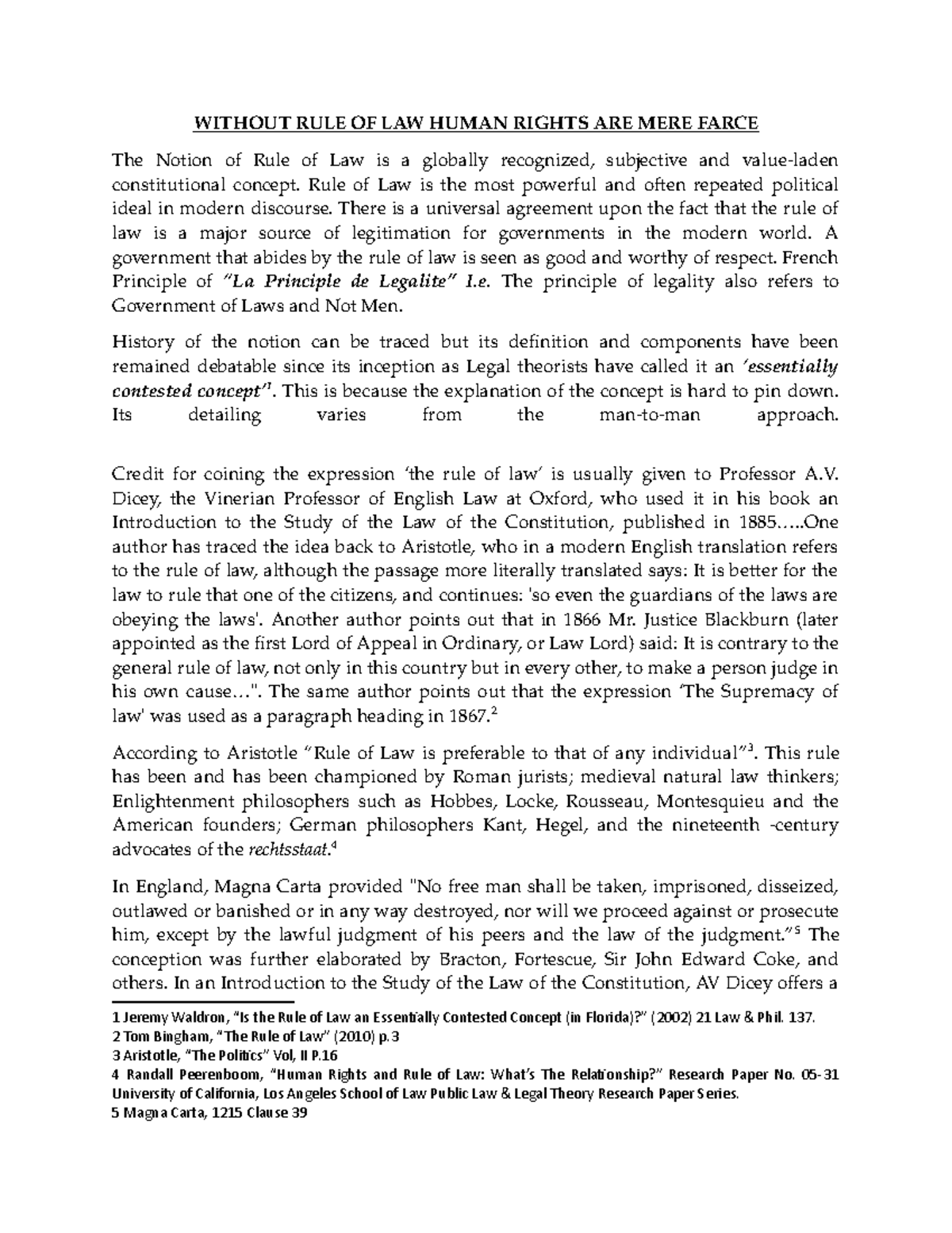 Rule of Law Essay - WITHOUT RULE OF LAW HUMAN RIGHTS ARE MERE FARCE The ...