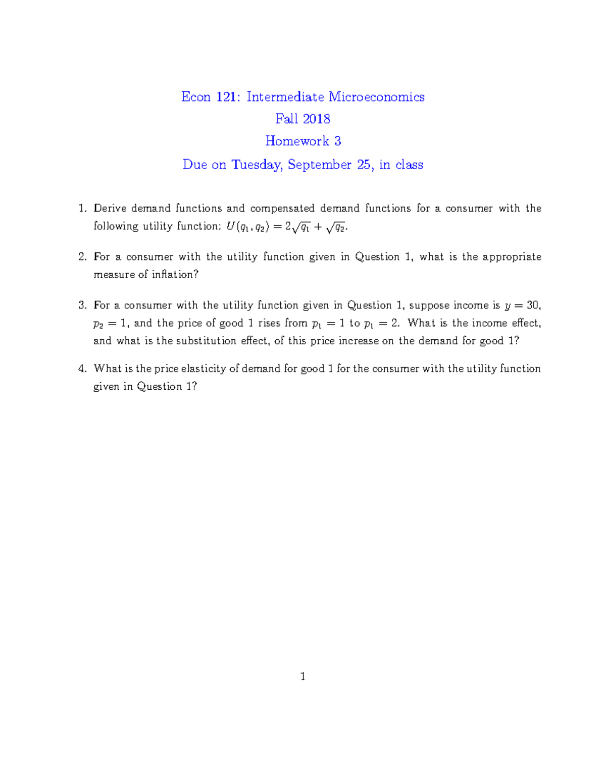 Homework Problems 3 - materials from ECON 121 at Yale with T. Borgers ...