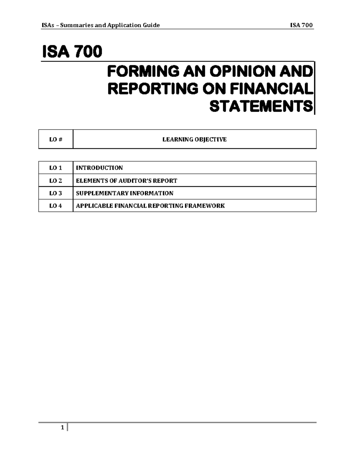 ISA 700 - Audit ISA 700 - ISA 700 FORMING AN OPINION AND REPORTING ON FINANCIAL STATEMENTS LO ...