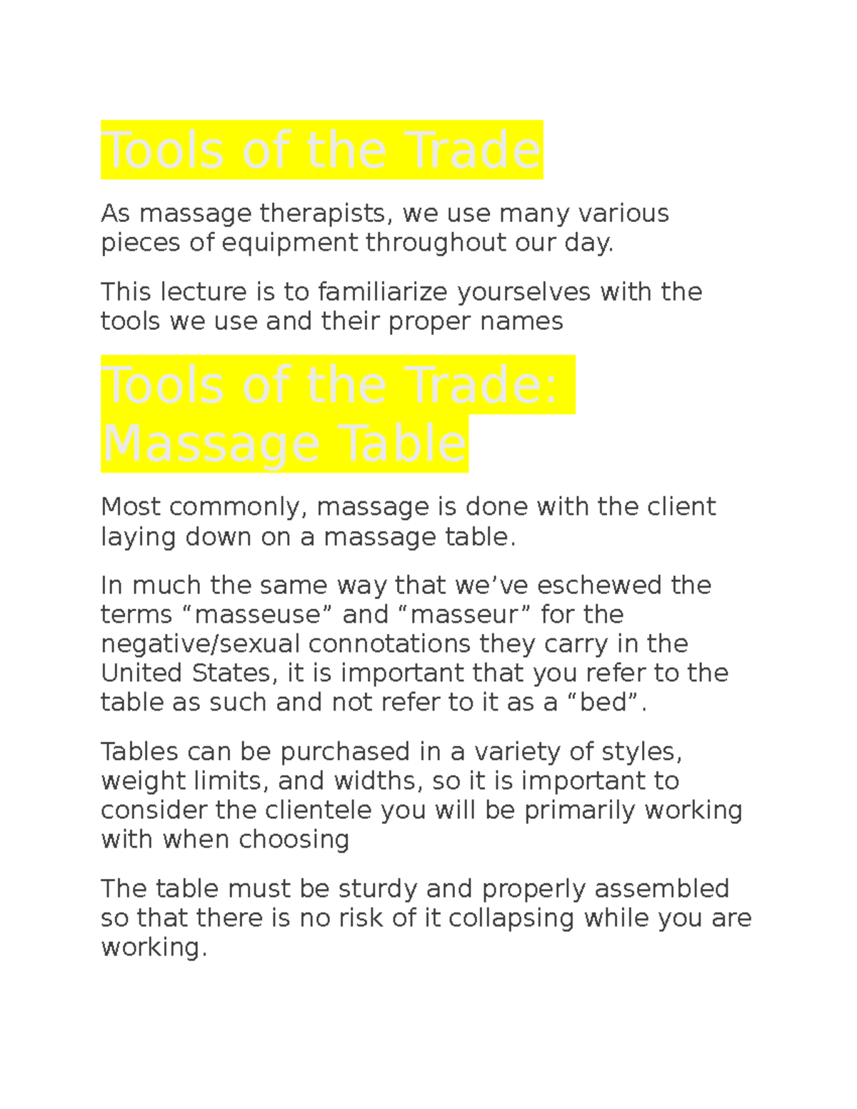 Western massage lecture 2 - Tools of the Trade As massage therapists ...