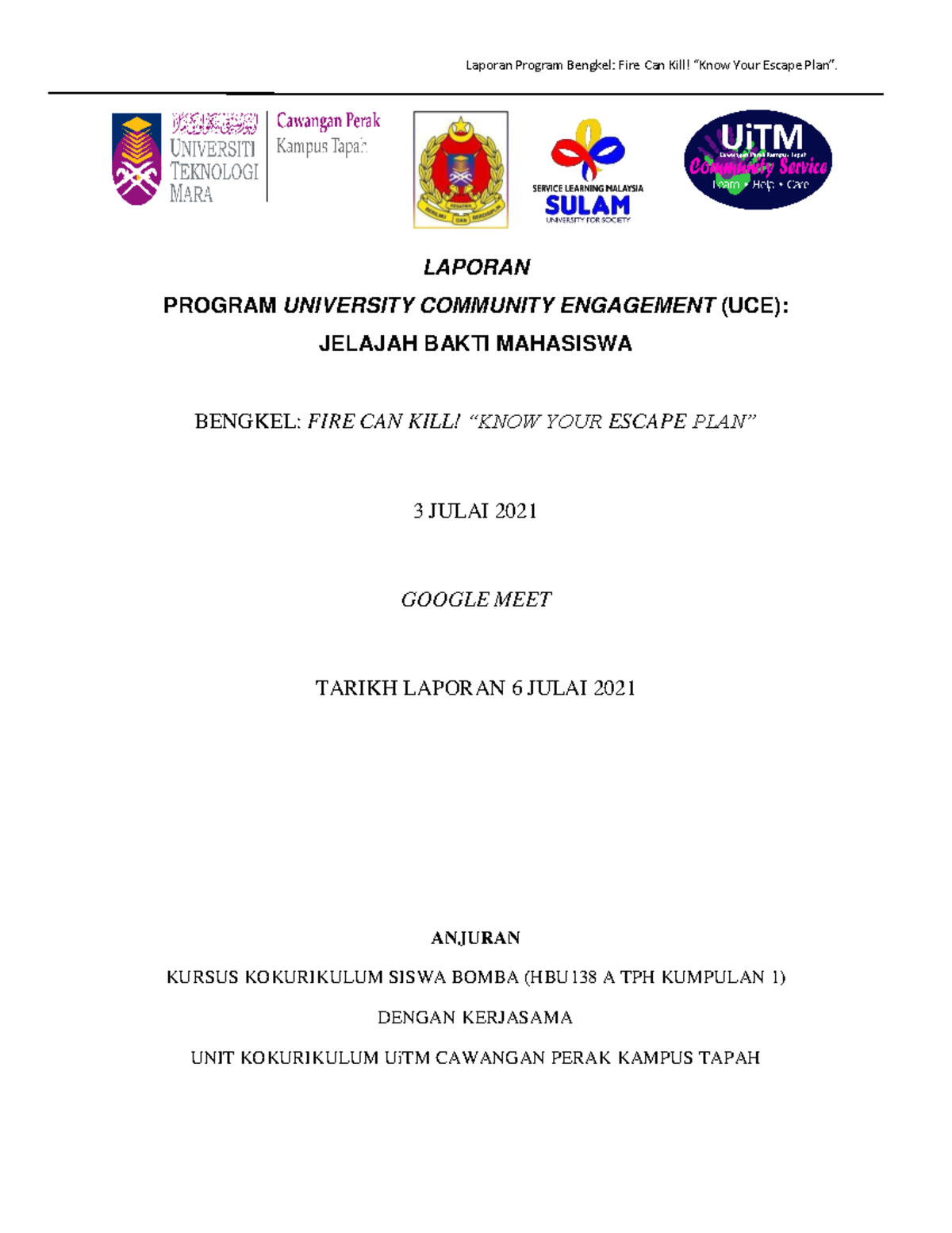 Laporan Program E- Sulam - LAPORAN PROGRAM UNIVERSITY COMMUNITY ENGAGEMENT (UCE): JELAJAH BAKTI ...