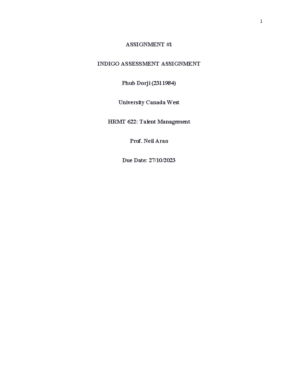 INDIGO ASSESSMENT ASSIGNMENT - ASSIGNMENT INDIGO ASSESSMENT ASSIGNMENT ...