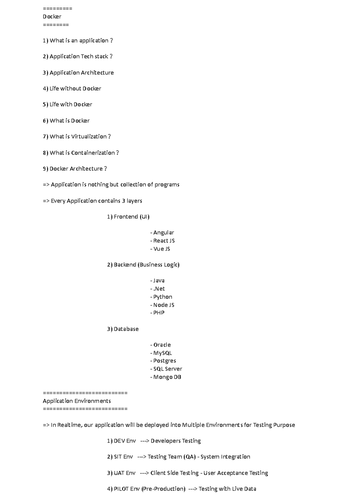 Docker - =========Docker What is an application? Application Tech stack ...