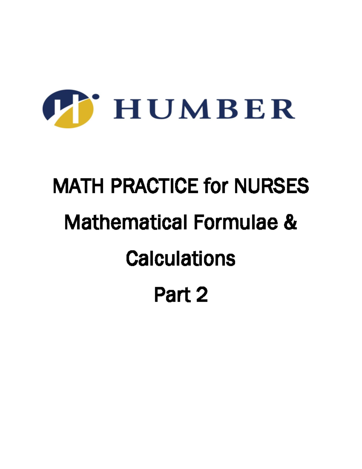 Practice Math Two Student - MATH PRACTICE for NURSES Mathematical Formulae & Calculations Part 2 ...