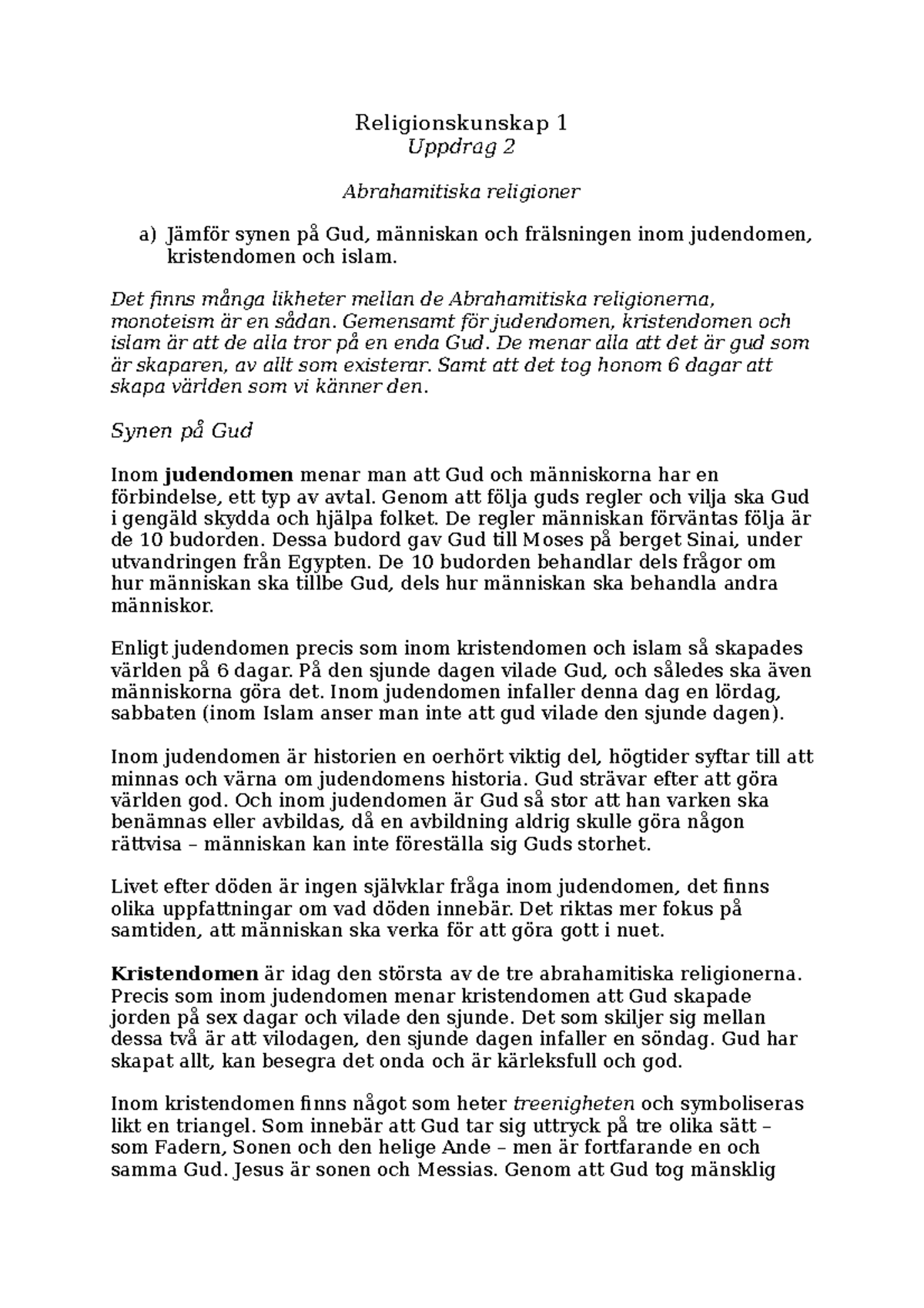 Religion uppdrag 2 - FDVZXDSAXDCSFVSDADSAZDSF - Religionskunskap 1 Uppdrag 2 Abrahamitiska - Studocu