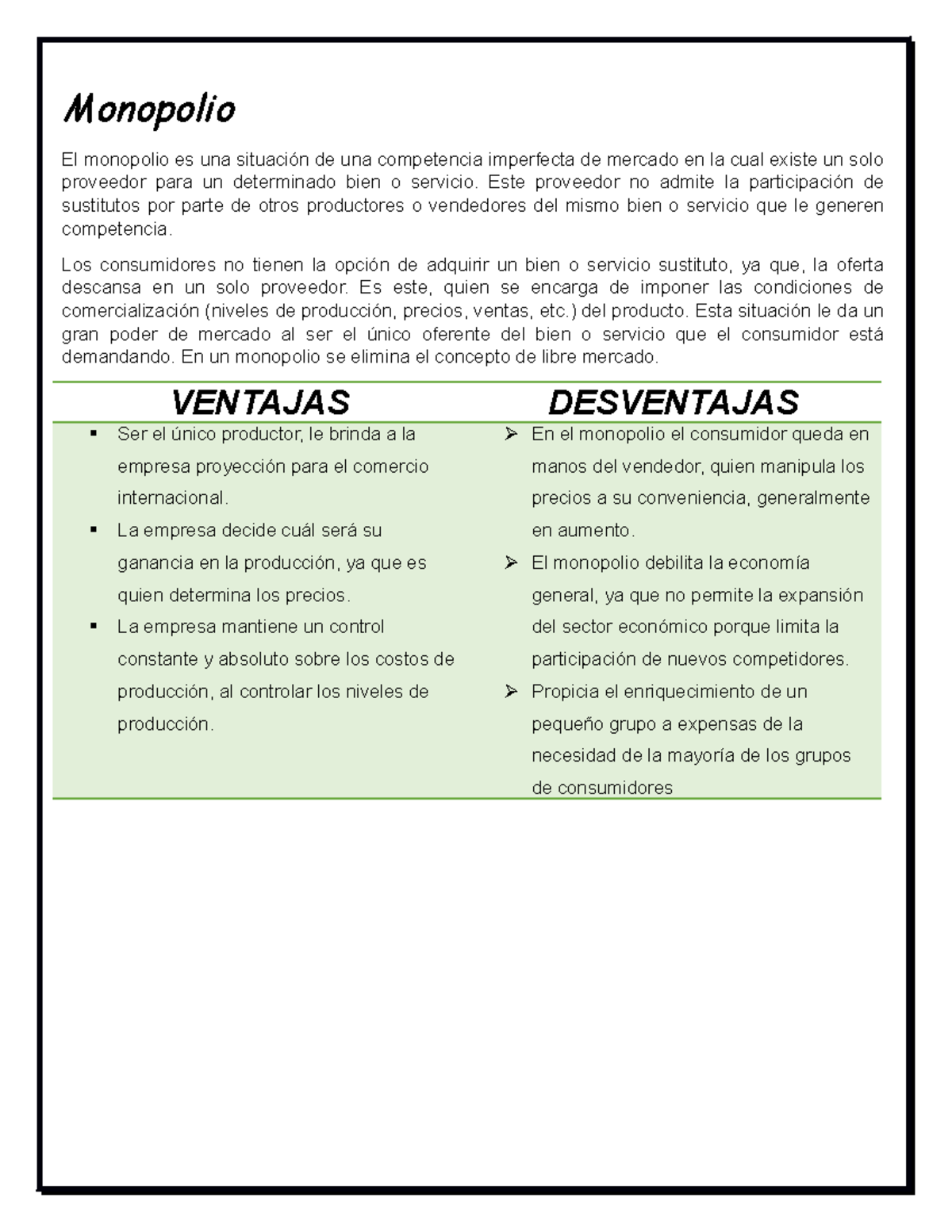 Tipos de competencias - Monopolio El monopolio es una situación de una ...