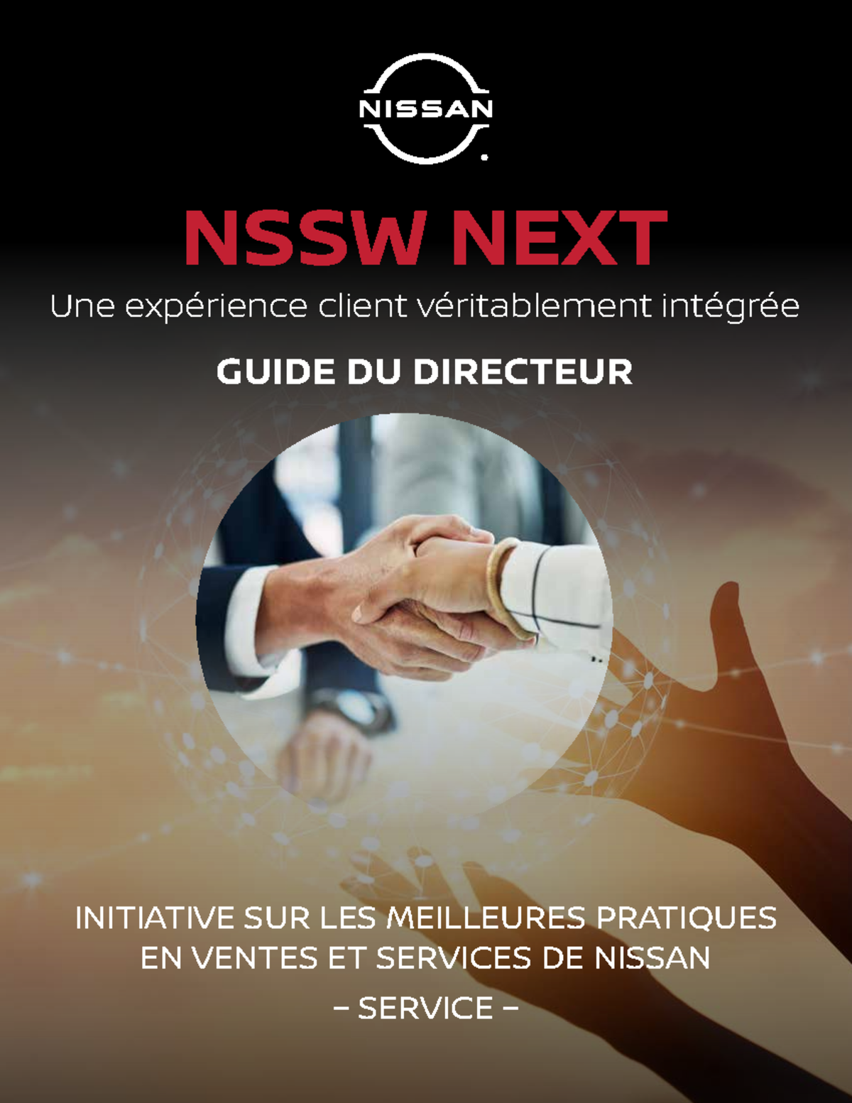 NSSW Service Manager Guide Final FR-CA - ####### Une expérience client ...
