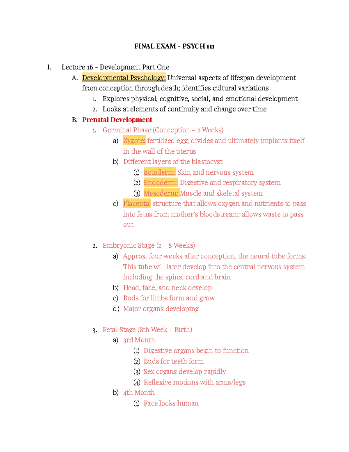 Exam 3 Outline - FINAL EXAM - FINAL EXAM - PSYCH 111 I. Lecture 16 ...