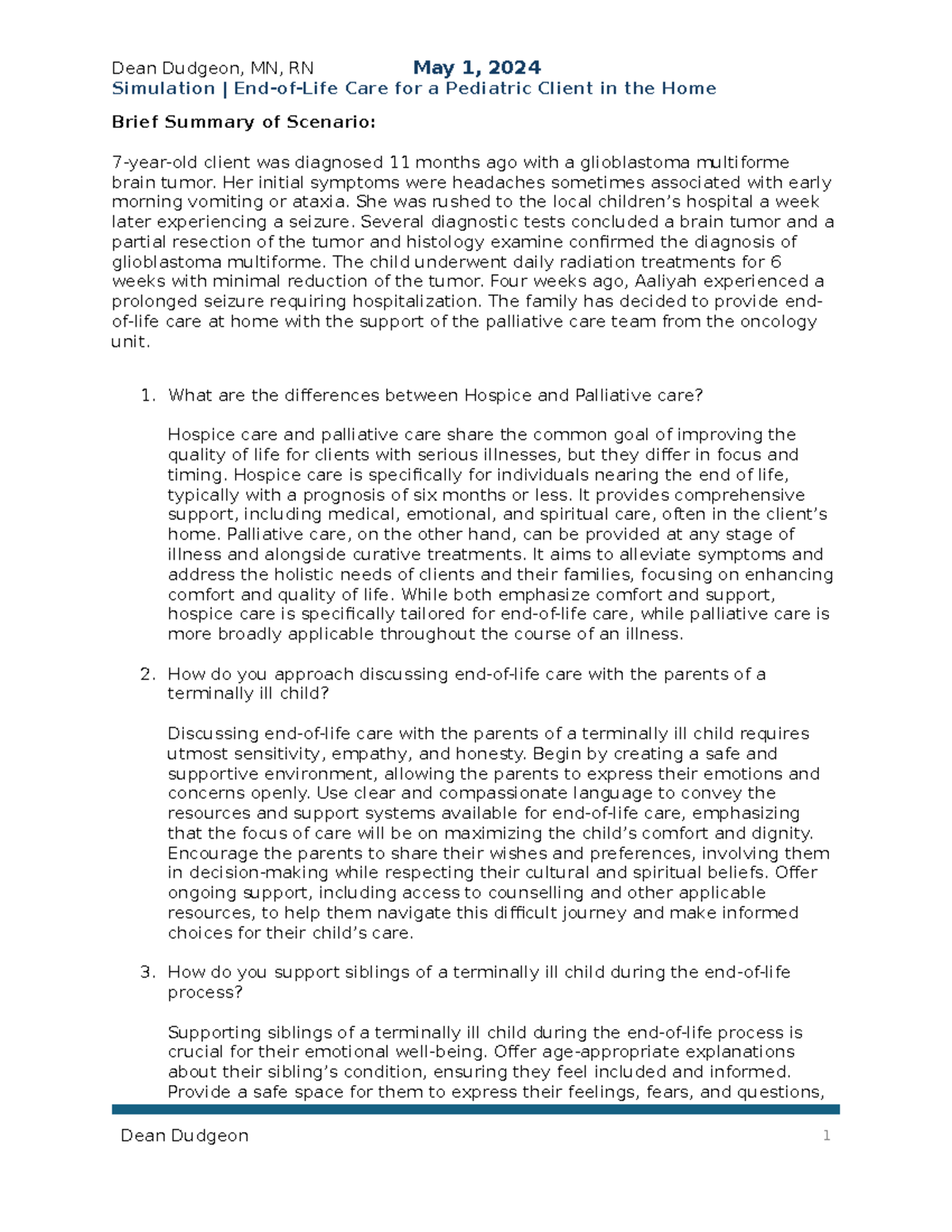 NUR 336L Simulation End of Life Care Pre Brief Student Questions - Dean ...