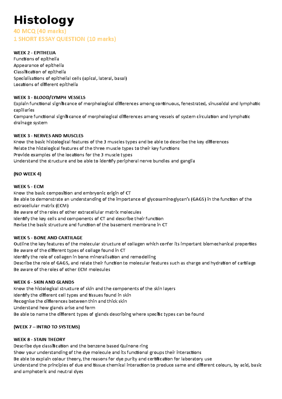Histology - Learning Objectives - Histology 40 MCQ (40 marks) 1 SHORT ...