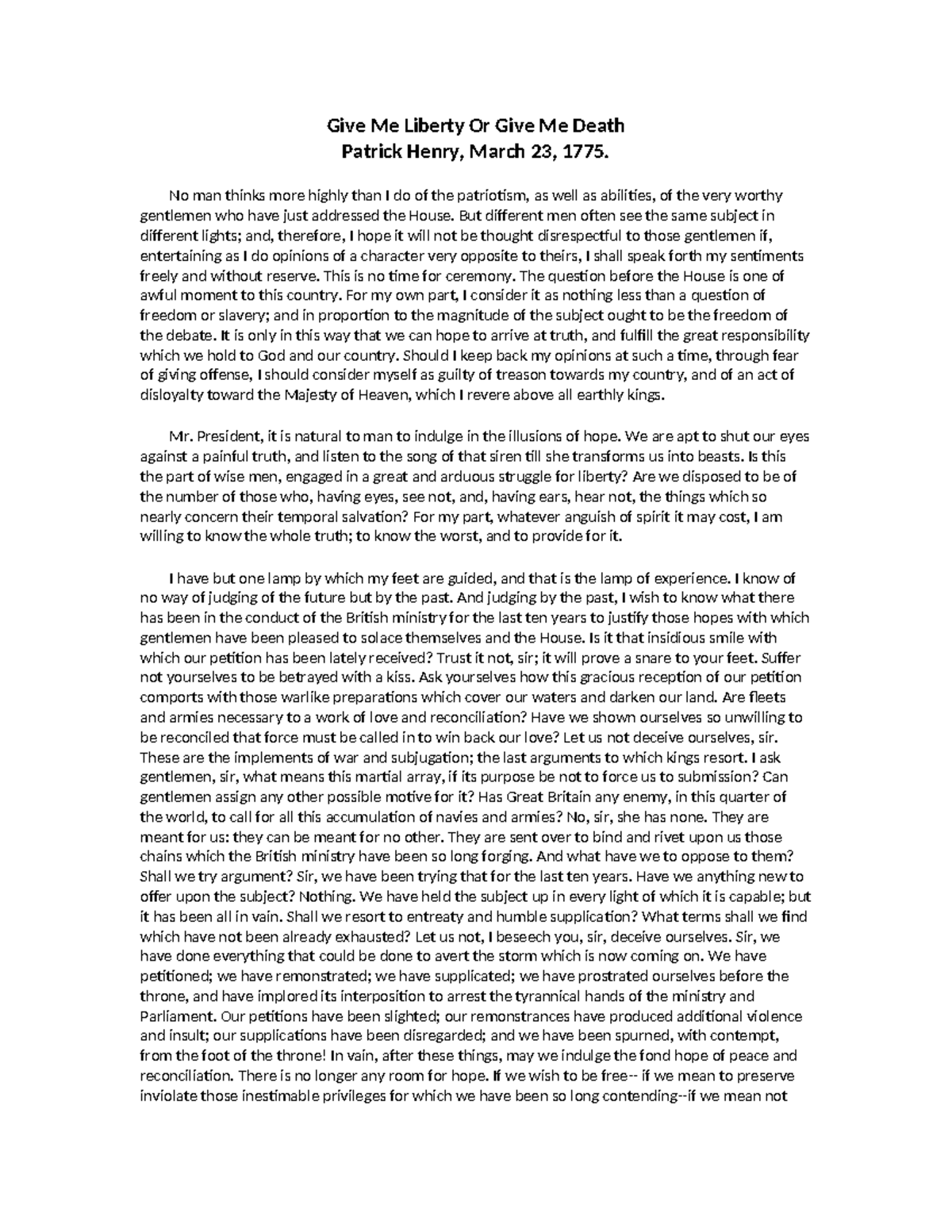 Give Me Liberty Or Give Me Death Primary Source - Give Me Liberty Or ...