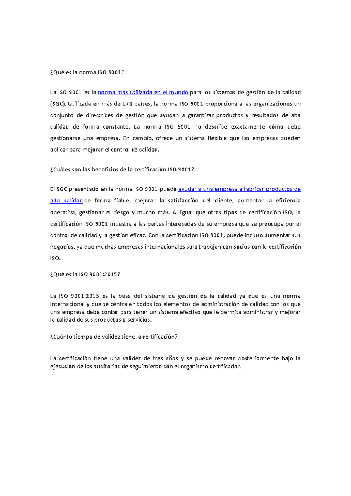 ISO 9001 - sss - ¿Qué es la norma ISO 9001? La ISO 9001 es la norma más ...