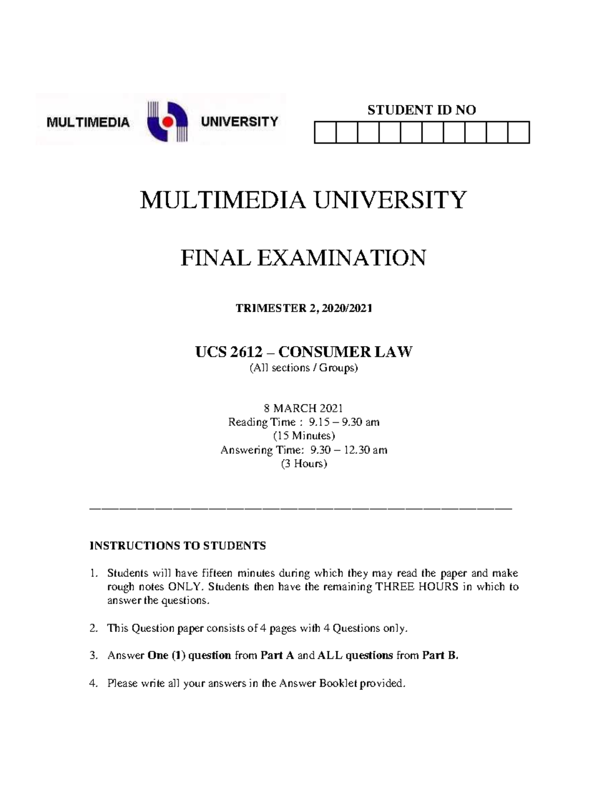 Consumer law py - MULTIMEDIA UNIVERSITY FINAL EXAMINATION TRIMESTER 2, 2020/ UCS 2612 – CONSUMER ...
