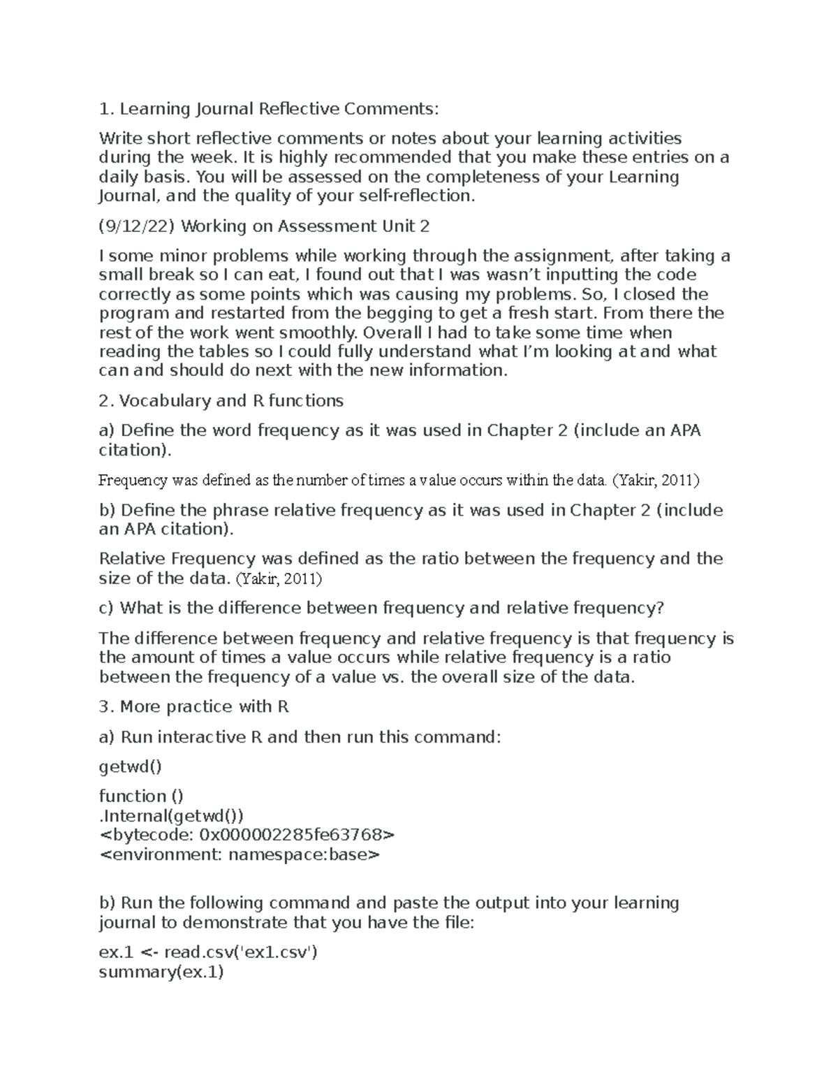 Learning Journal Unit 2 - Learning Journal Reflective Comments: Write ...