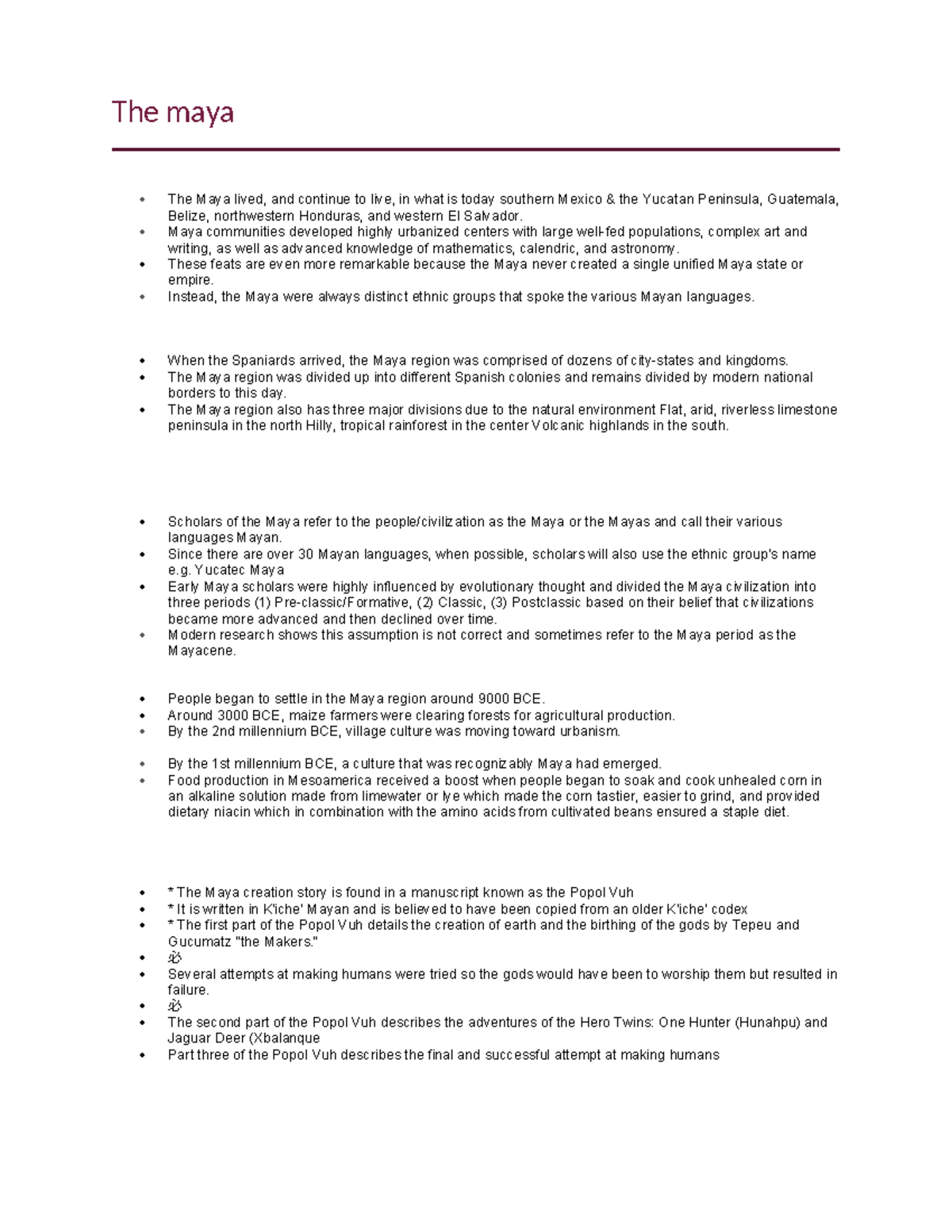 Week 4 notes - Na art - The maya The Maya lived, and continue to live ...