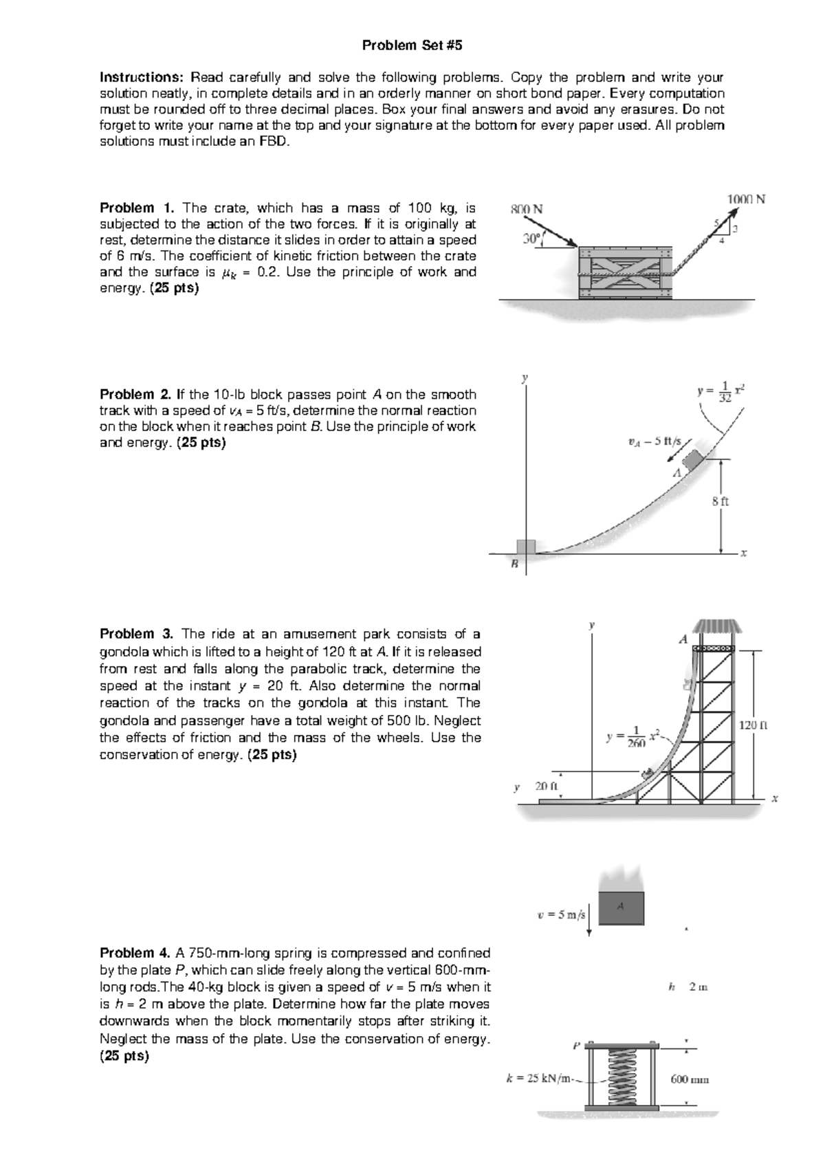 Problem Set #5 - Problem Set # 5 Instructions: Read carefully and solve the following problems ...