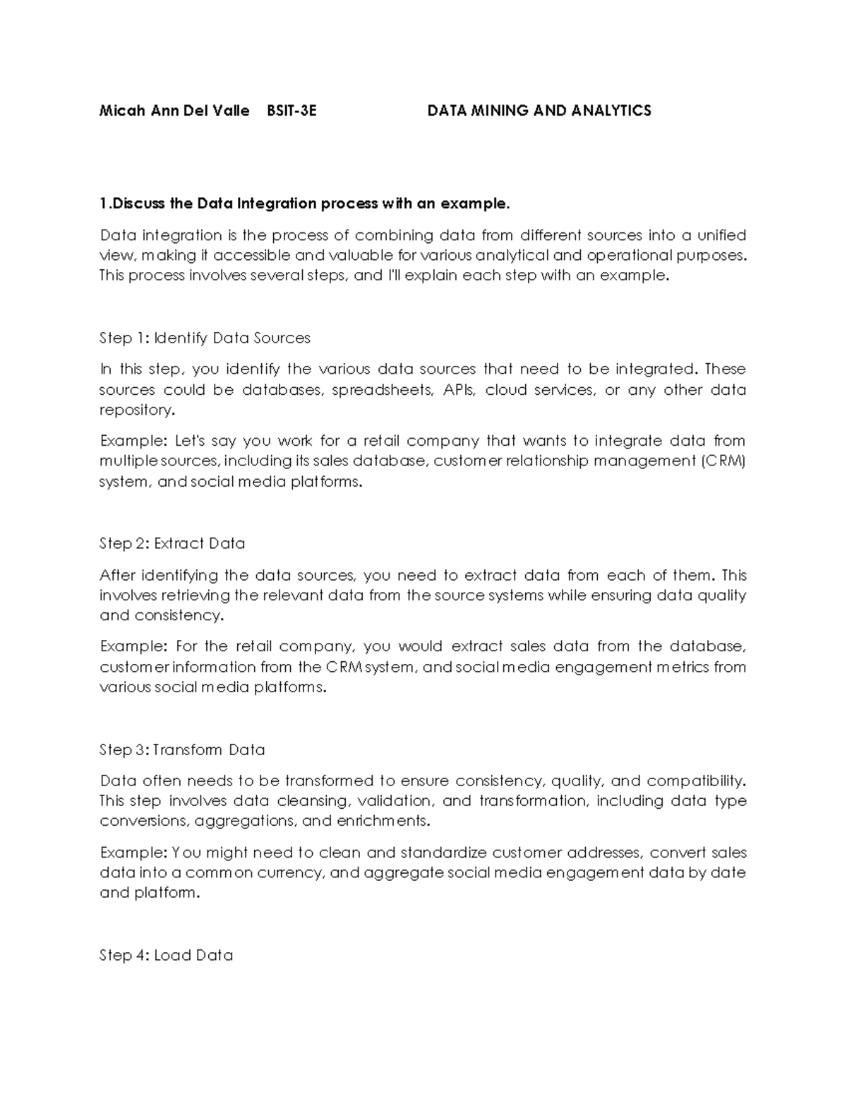 SYSTEM ANALYSIS AND DESIGN - Micah Ann Del Valle BSIT- 3 E DATA MINING AND ANALYTICS 1 the Data ...