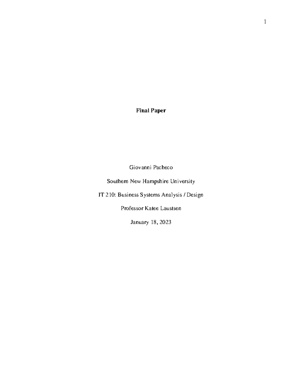 IT 210 Final Project Template -final milestone - 1 Final Paper Giovanni ...