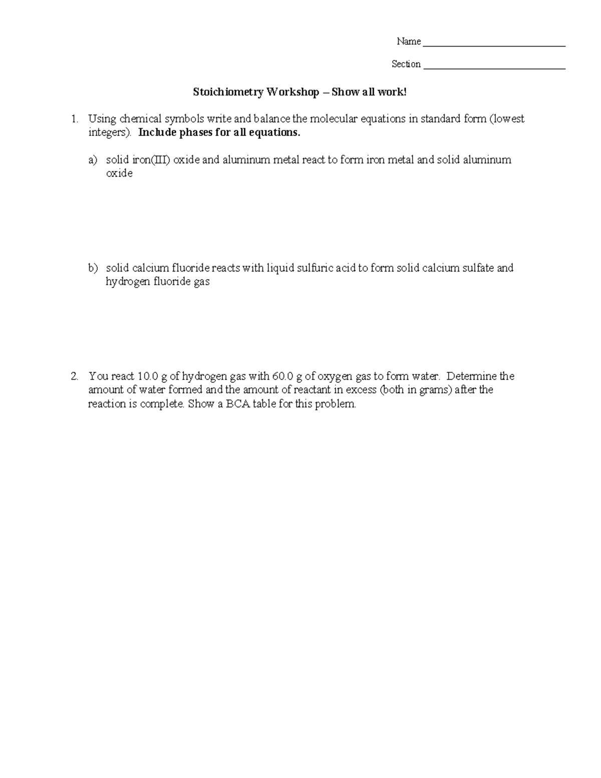 Stoichiometry worksheet - Name _____________________________ Section