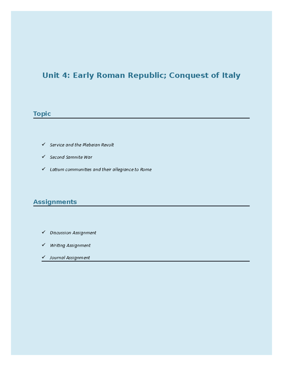 HIST 1421 Unit 4 Assignments - Unit 4: Early Roman Republic; Conquest ...