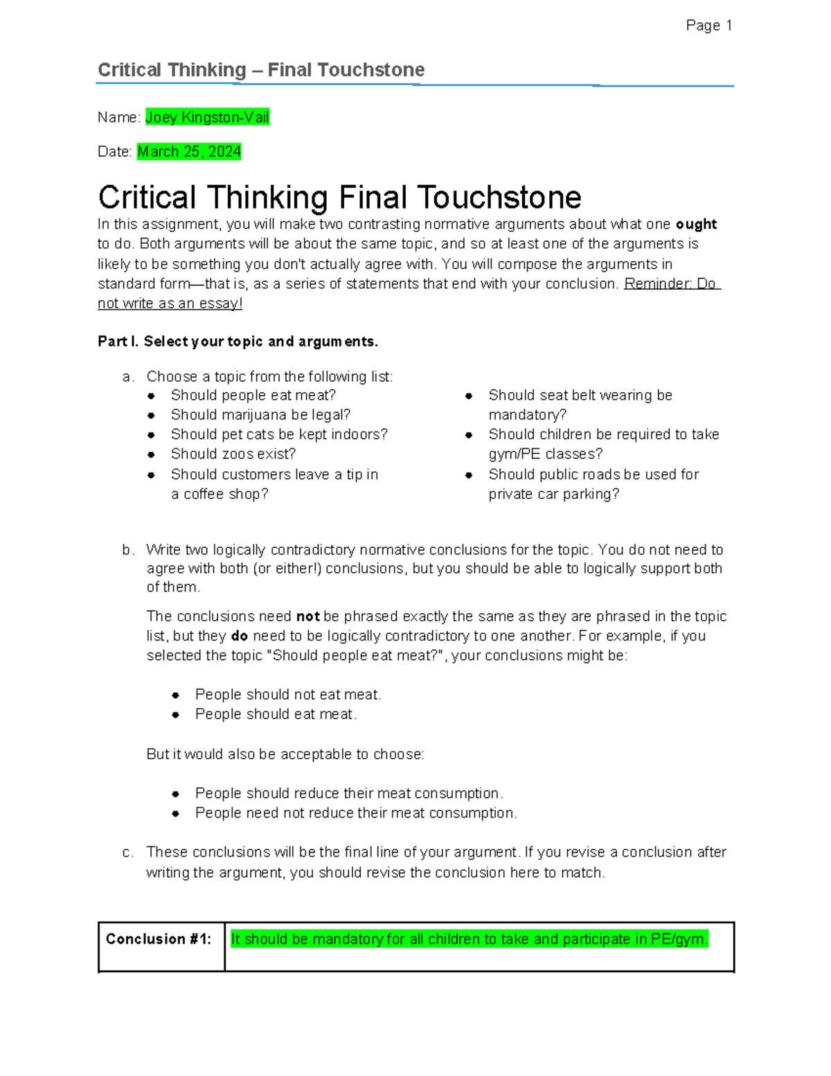 Critical Thinking Touchstone 4 Template - Critical Thinking – Final Touchstone Name: Joey - Studocu