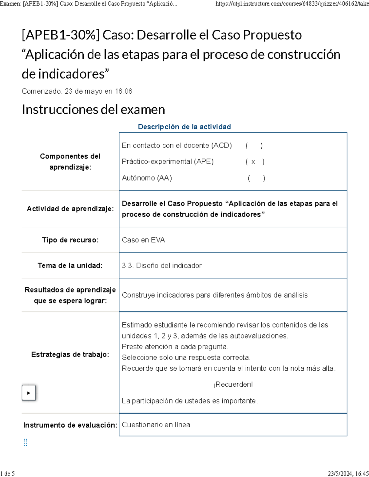 Examen [APEB 1-30 ] Caso Desarrolle el Caso Propuesto “Aplicación de las etapas para el proceso ...