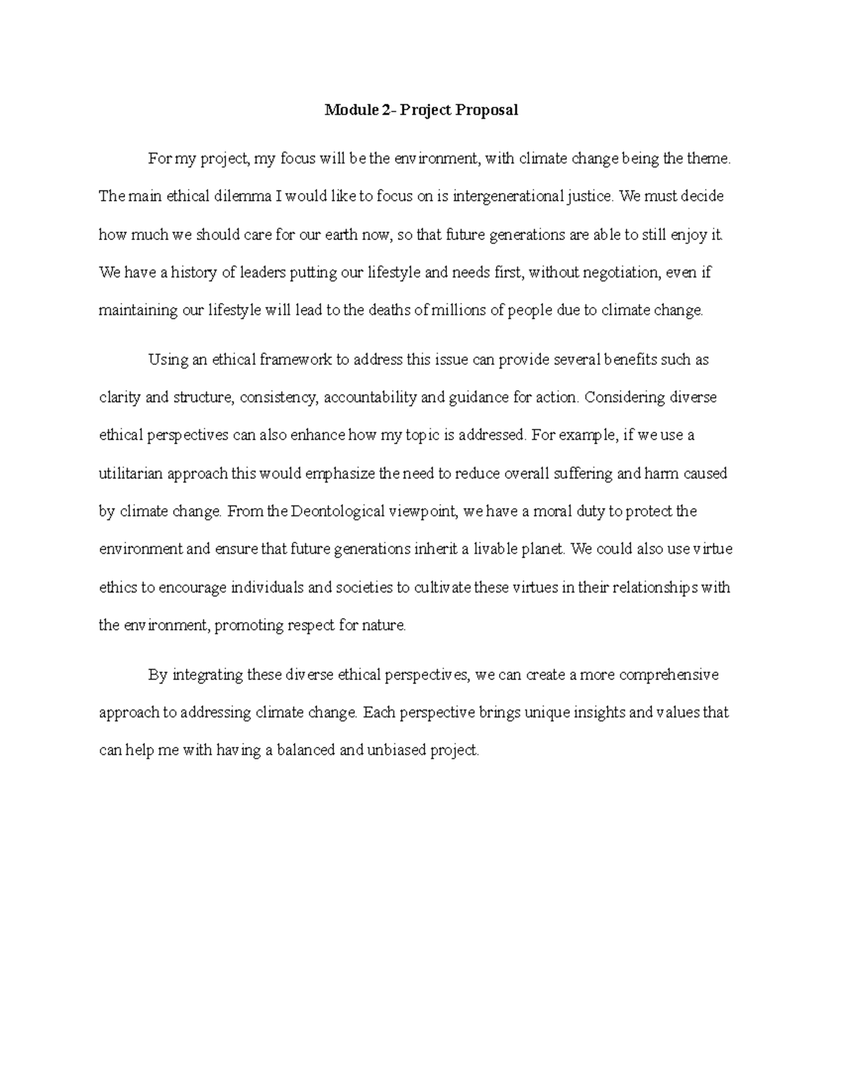 Module 2- Project Proposal - The main ethical dilemma I would like to focus on is ...