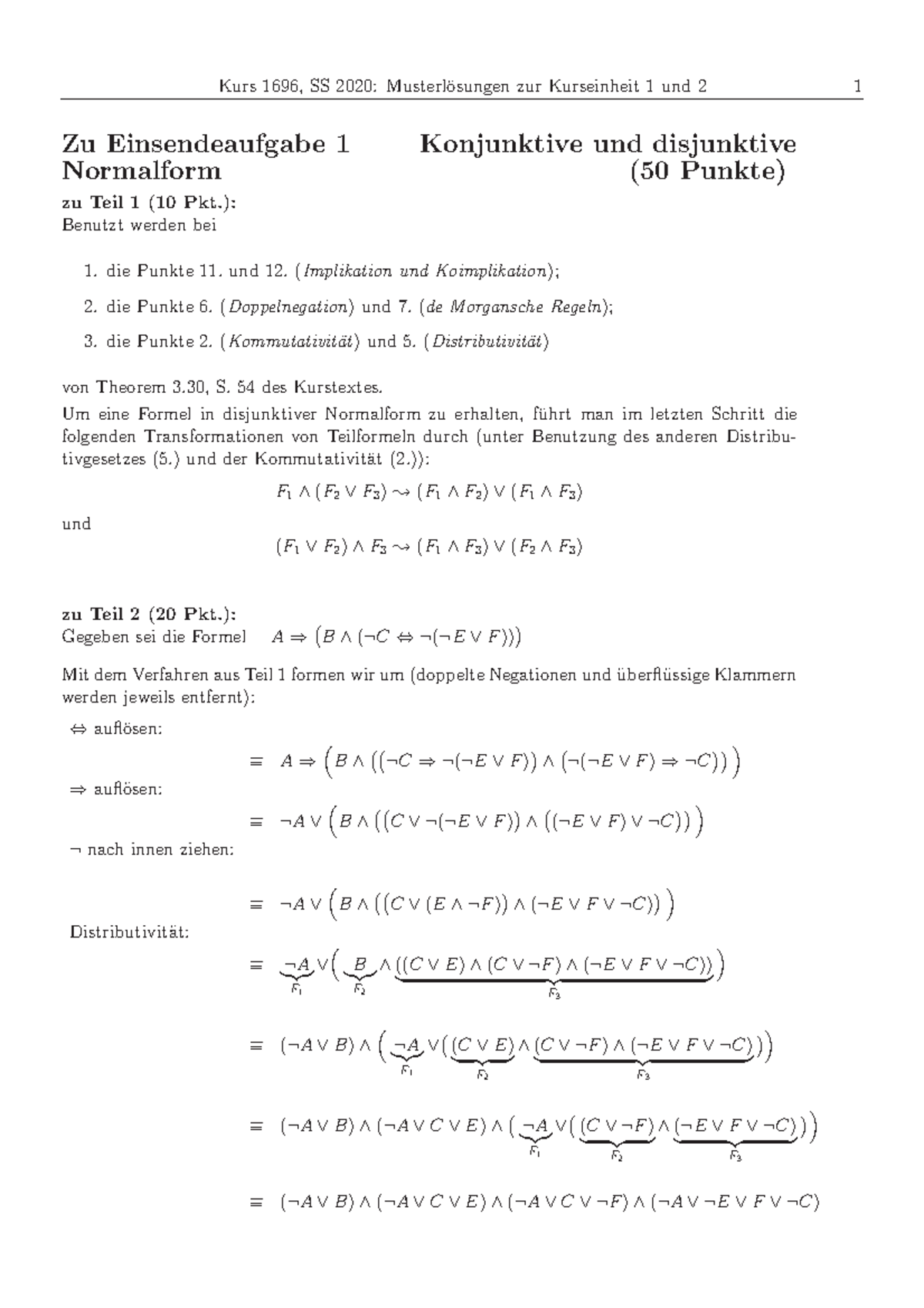 Musterlösung Ea1+2 - Zu Einsendeaufgabe 1 Konjunktive und disjunktive ...