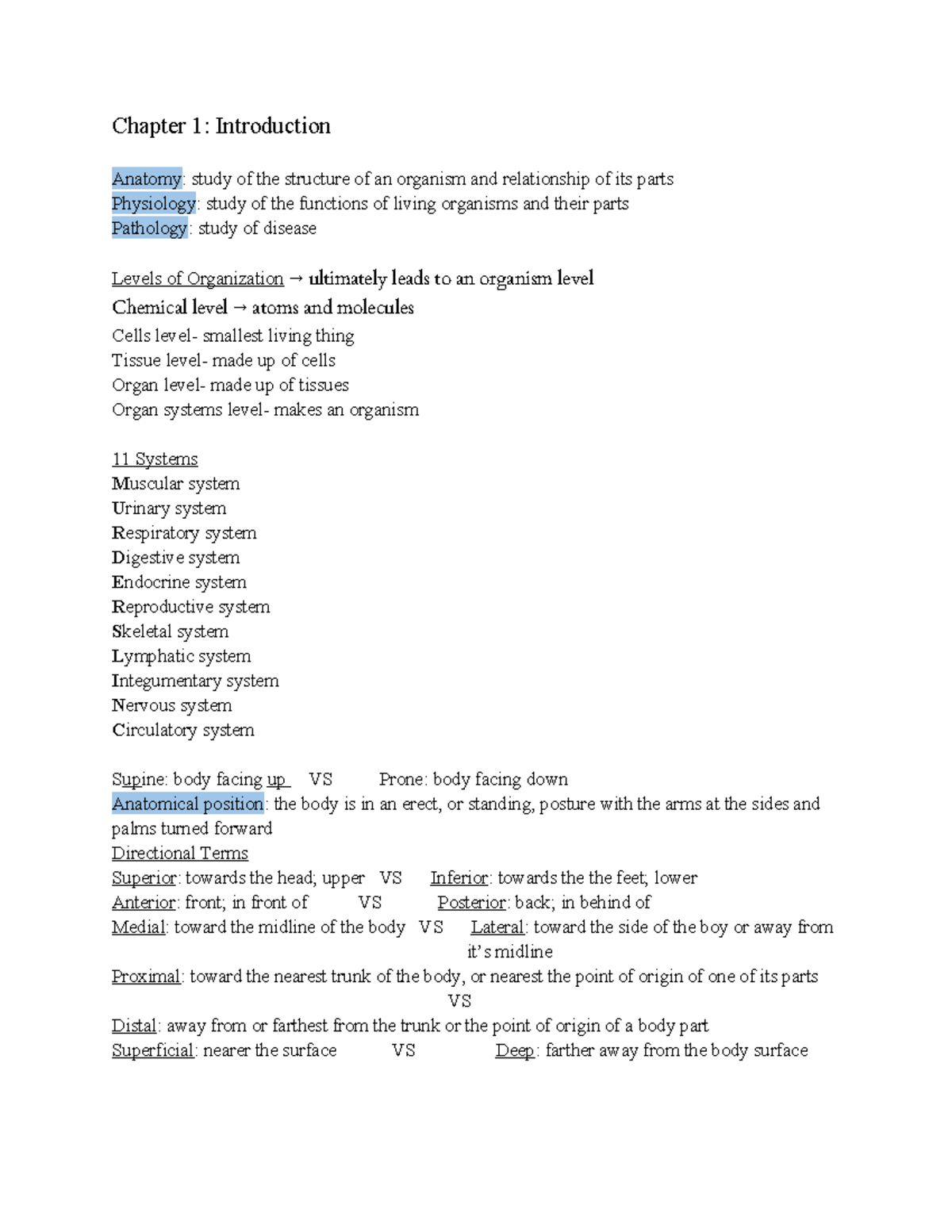A&P Exam 1 - Chapter 1: Introduction Anatomy: study of the structure of ...