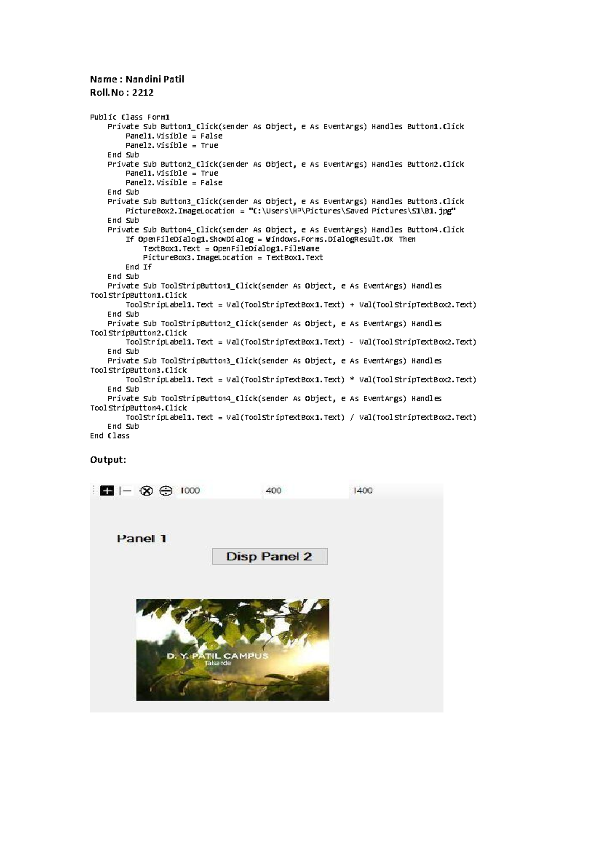 Practical 11 GAD - Name : Nandini Patil Roll : 2212 Public Class Form Private Sub - Studocu