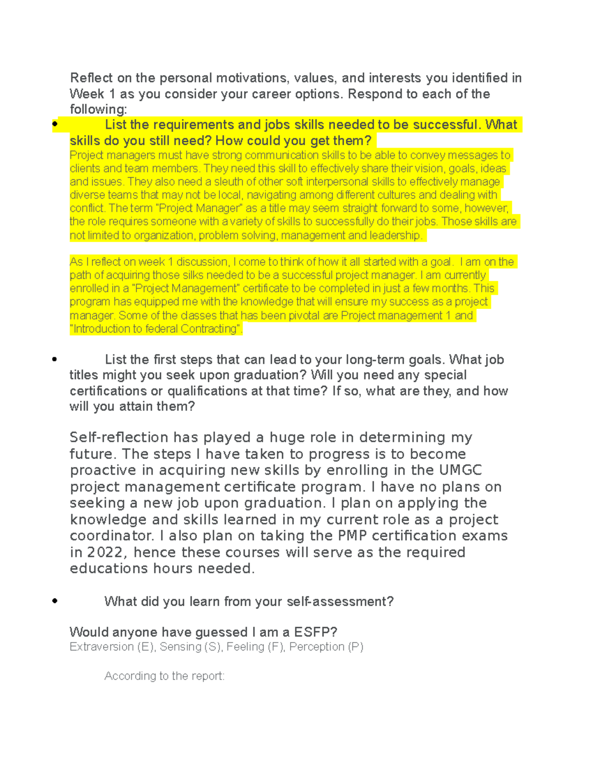 Week 5 Discussion - Reflect on the personal motivations, values, and ...