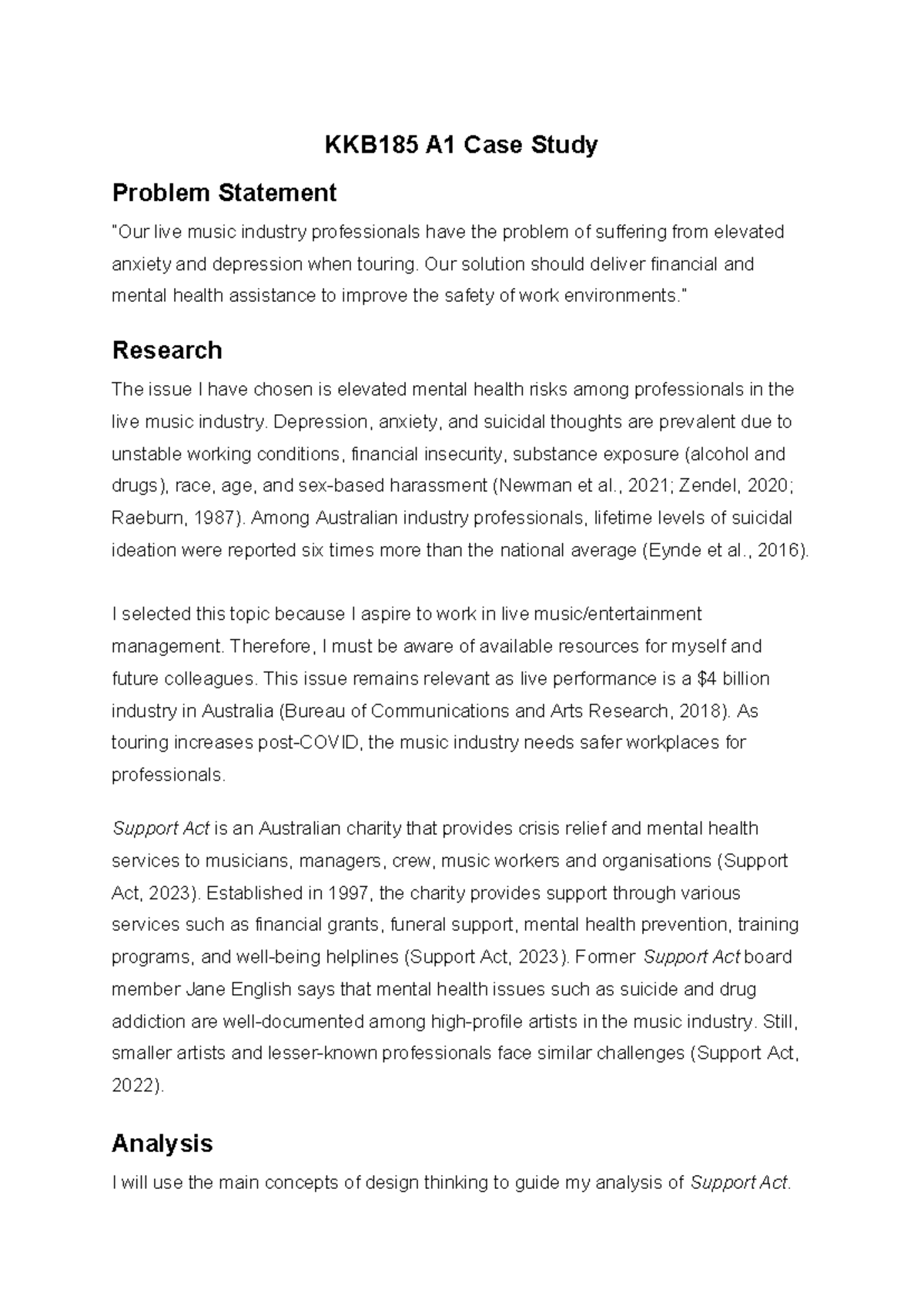 Assessment 1 Case Study - KKB185 A1 Case Study Problem Statement “Our ...
