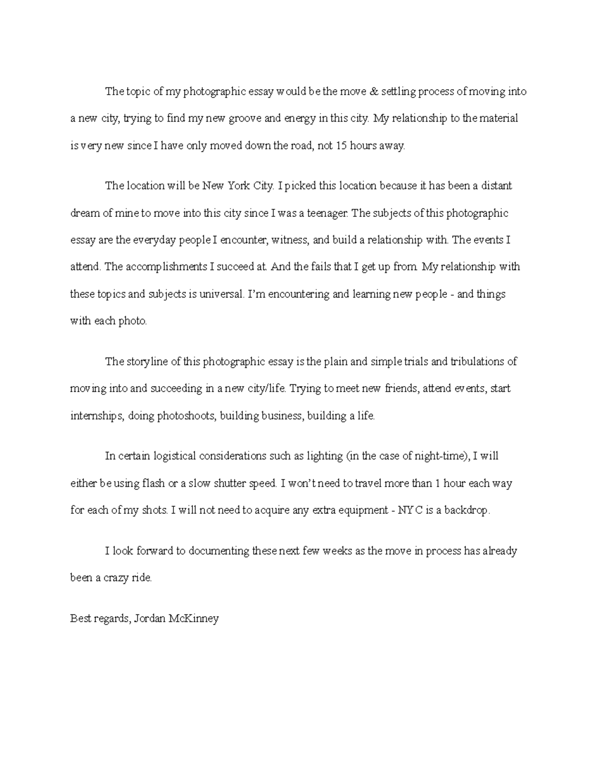 Photographic Essay - Proposal - The topic of my photographic essay ...