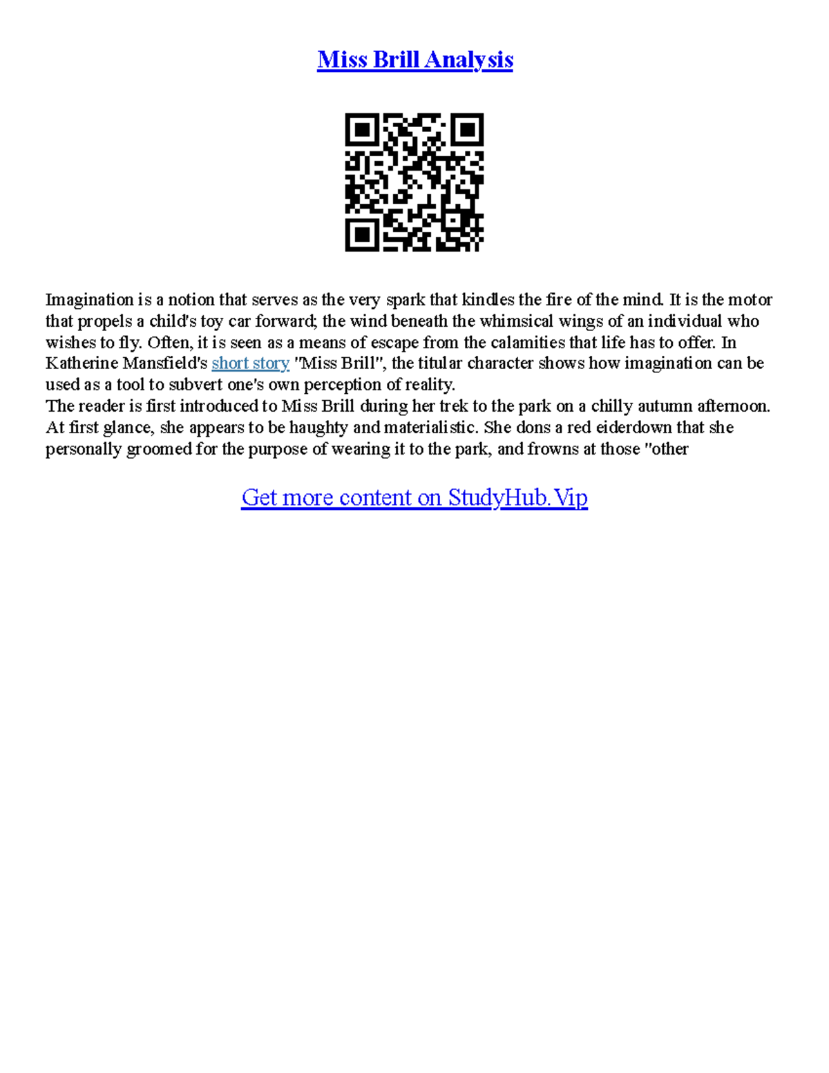 Miss Brill Analysis Essay - Miss Brill Analysis Imagination is a notion ...