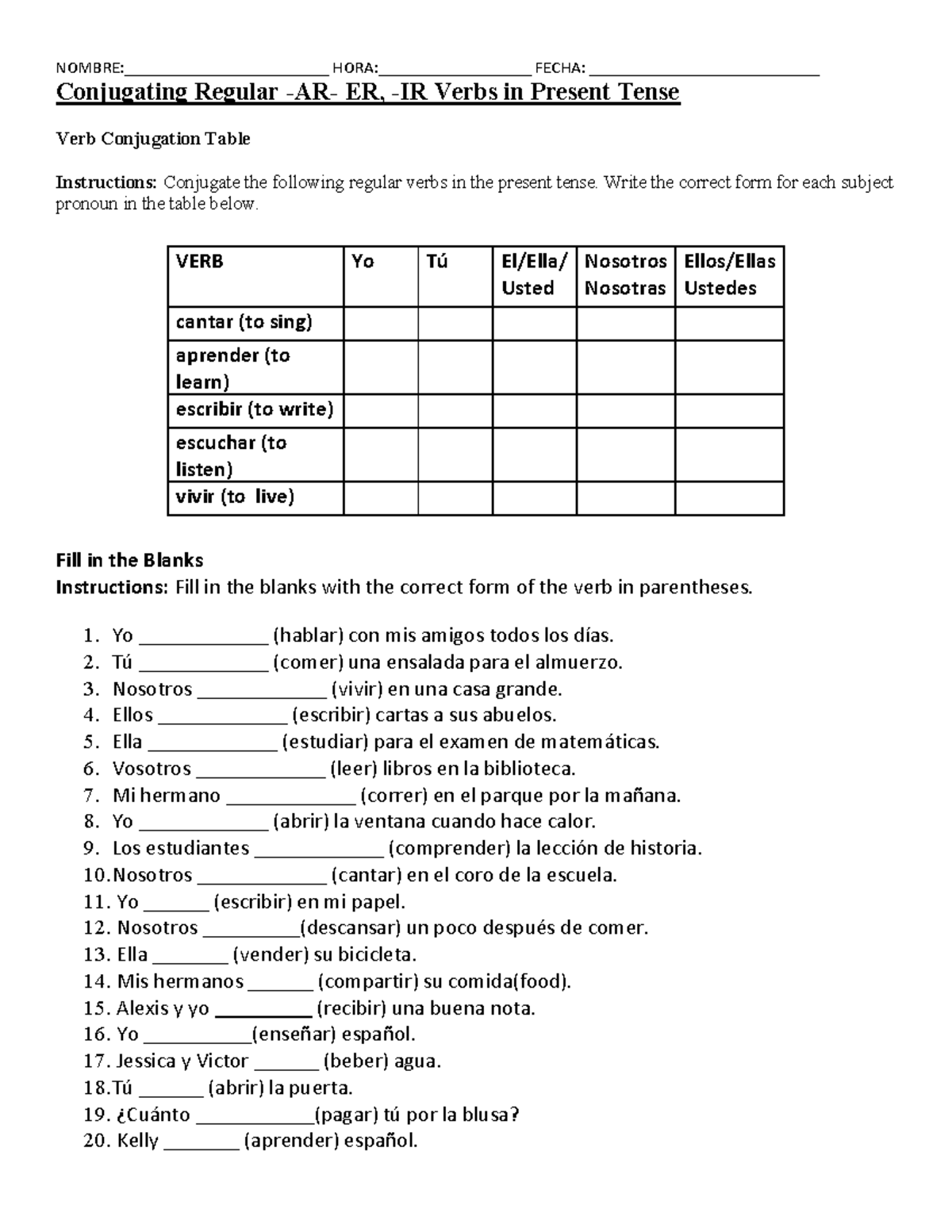 AR ER IR Verbs Worksheet - NOMBRE:________________________ HORA ...