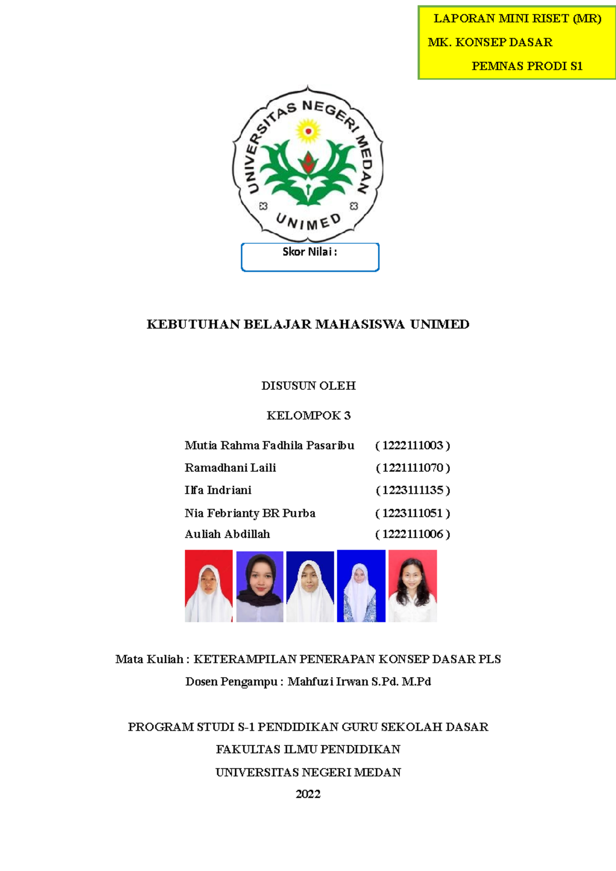 MINI Riset Kelompok 3 PLS - Skor Nilai : LAPORAN MINI RISET (MR) MK ...