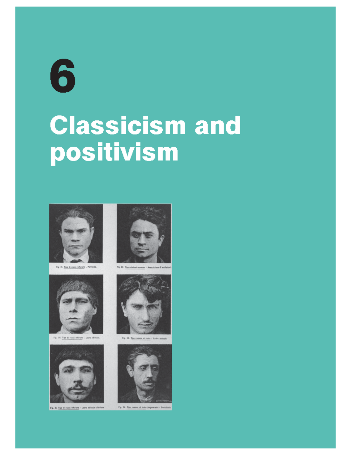 6 Criminology-3-edition-Tim-Newburn-3-1 - 6 Classicism and positivism ...