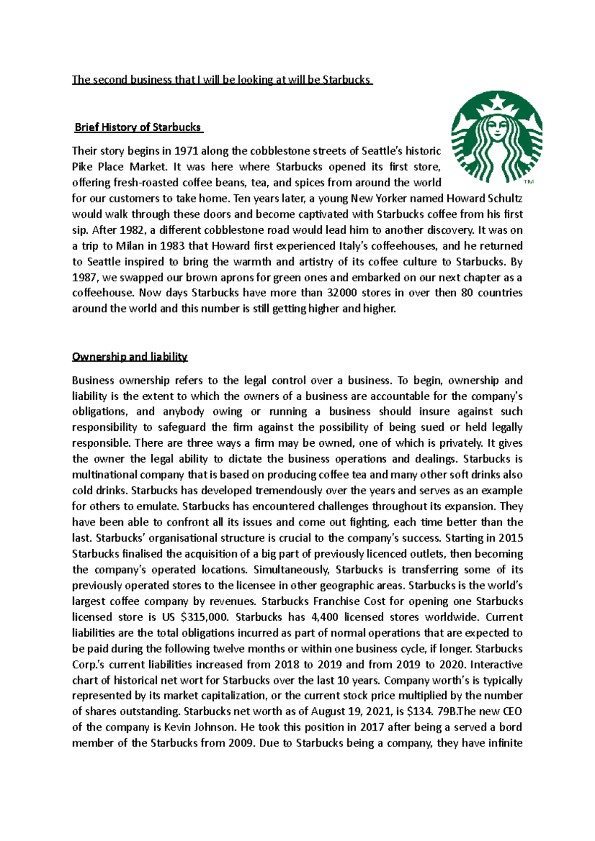 Unit 1 Starbucks - good work - The second business that I will be ...